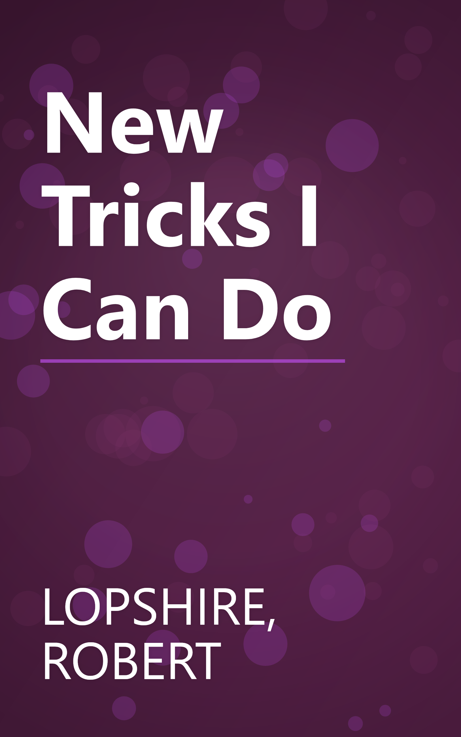New Tricks I Can Do book cover