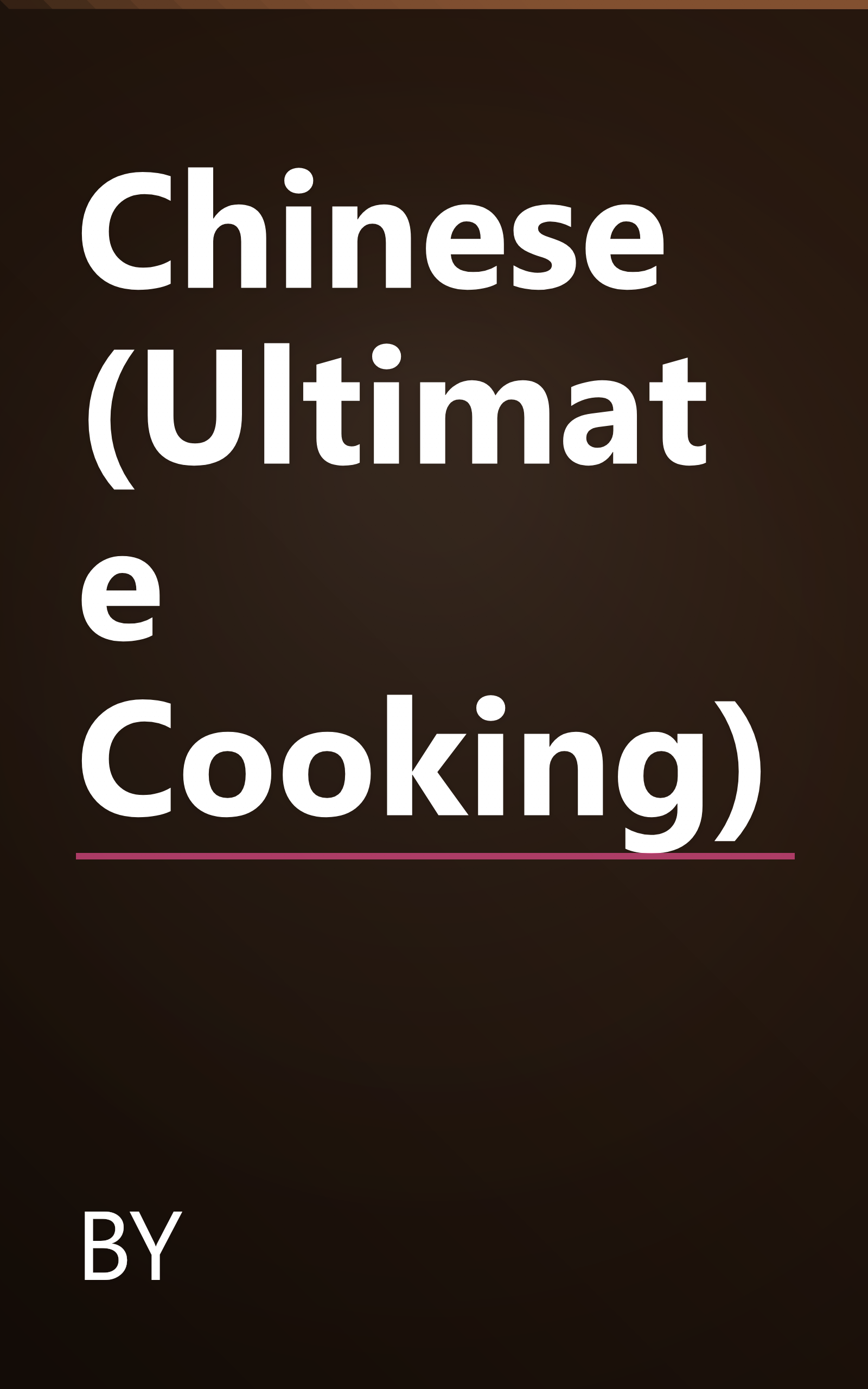 Chinese (Ultimate Cooking) book cover