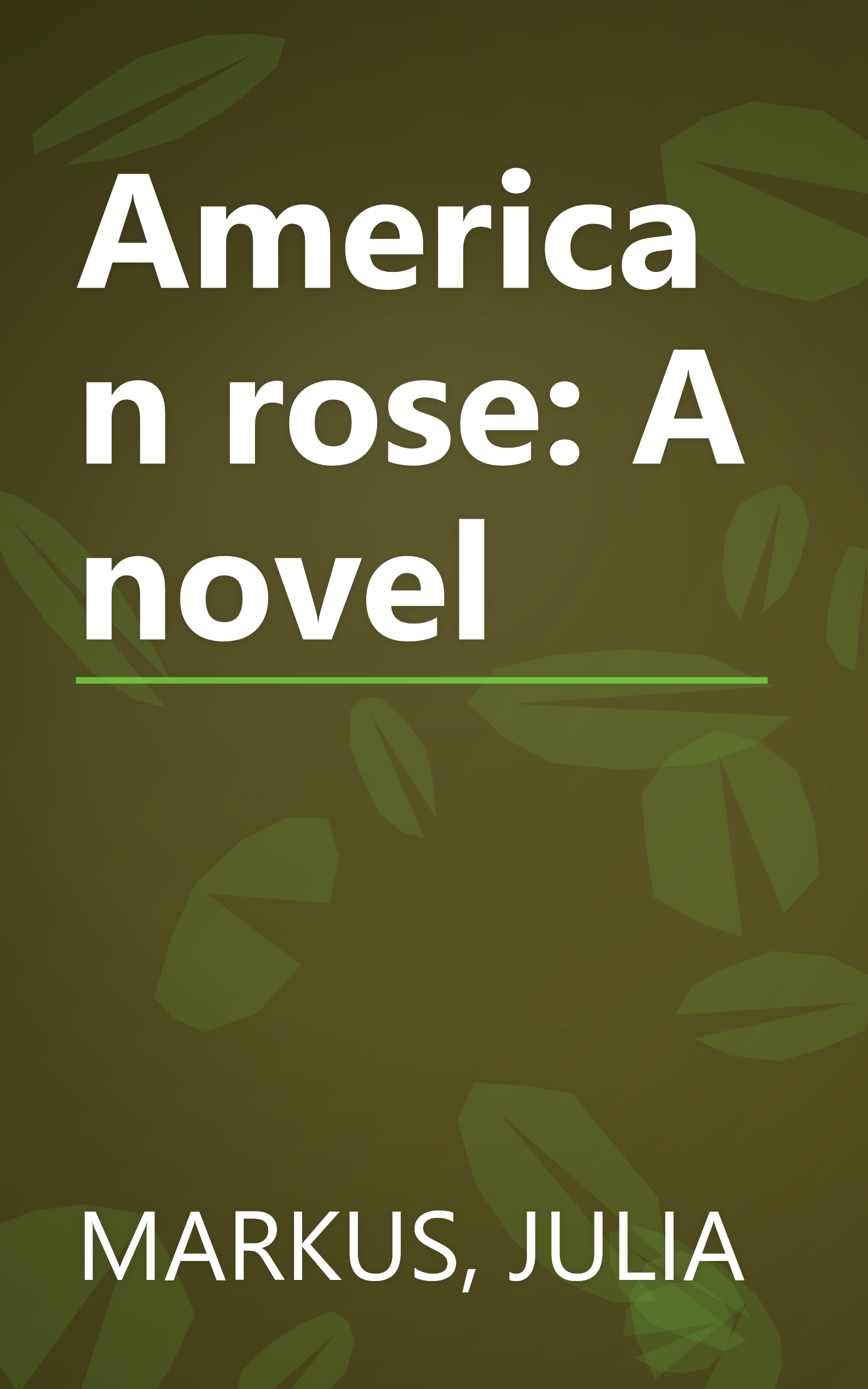 American rose: A novel book cover