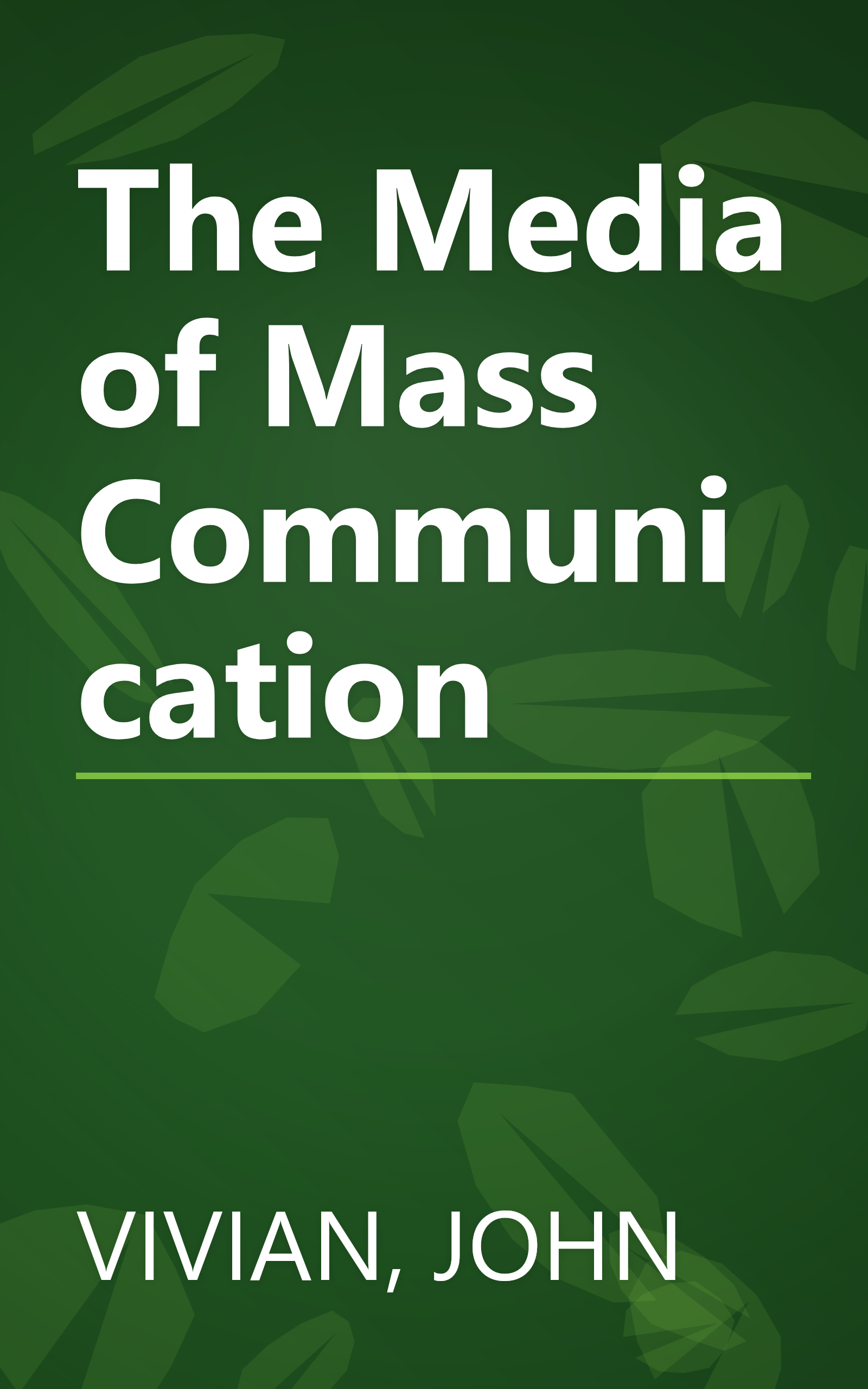The Media of Mass Communication book cover
