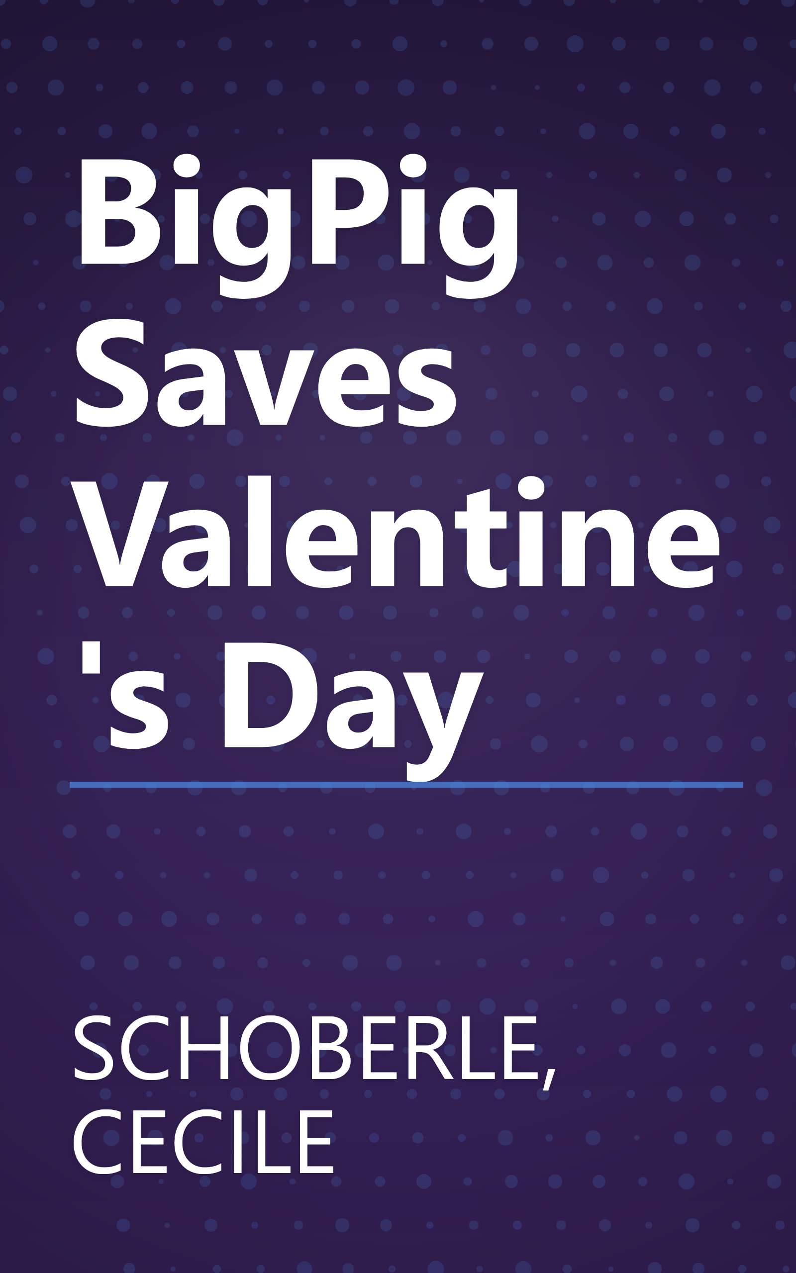 BigPig Saves Valentine's Day book cover