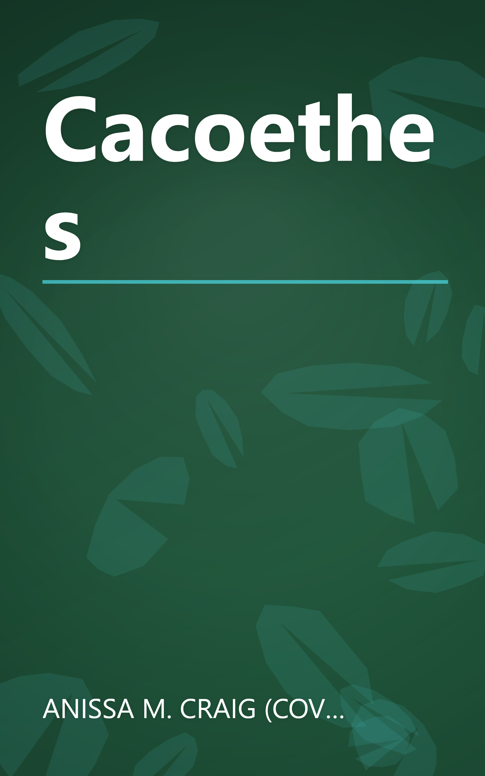 Cacoethes book cover