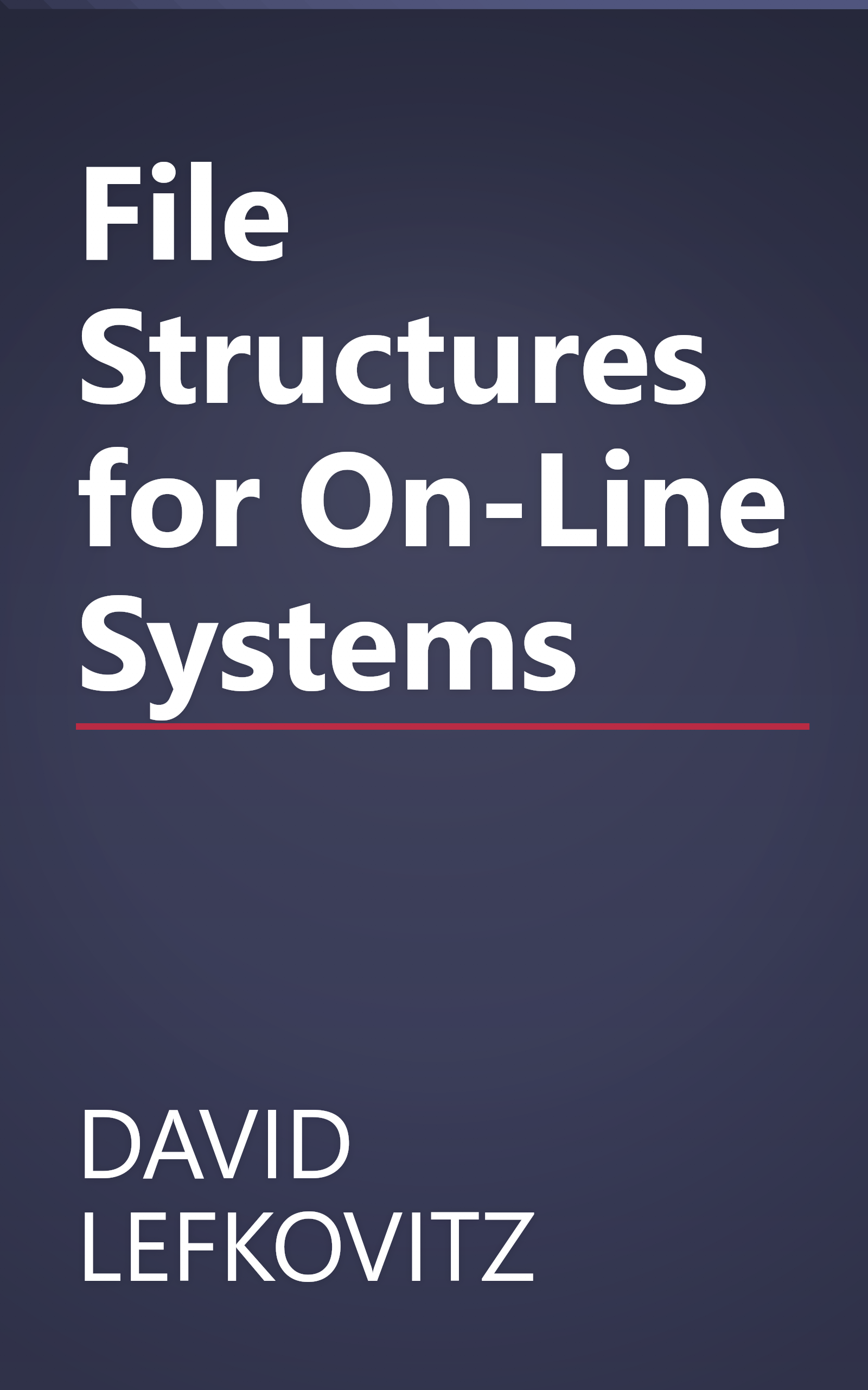 File Structures for On-Line Systems book cover