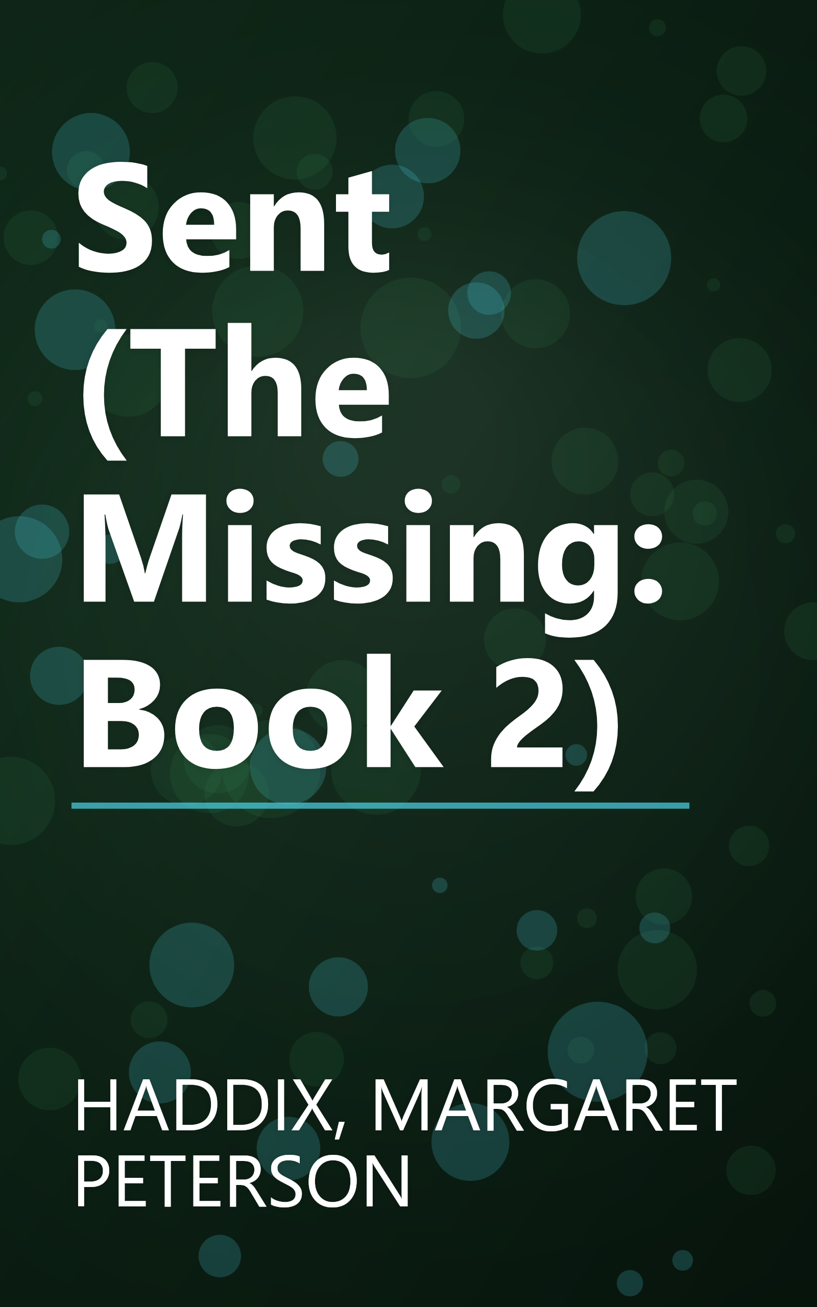 Sent (The Missing: Book 2) book cover