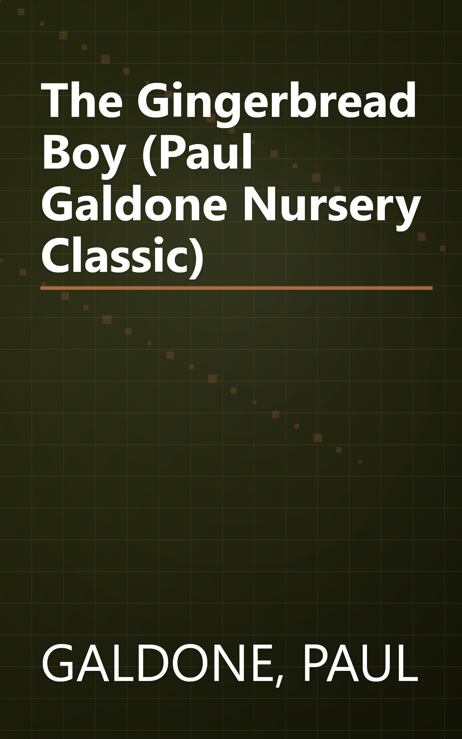 The Gingerbread Boy (Paul Galdone Nursery Classic) book cover