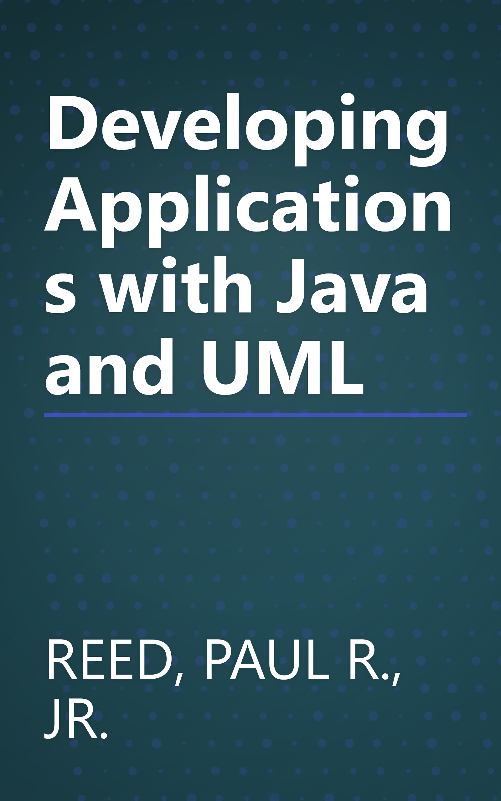 Developing Applications with Java and UML book cover