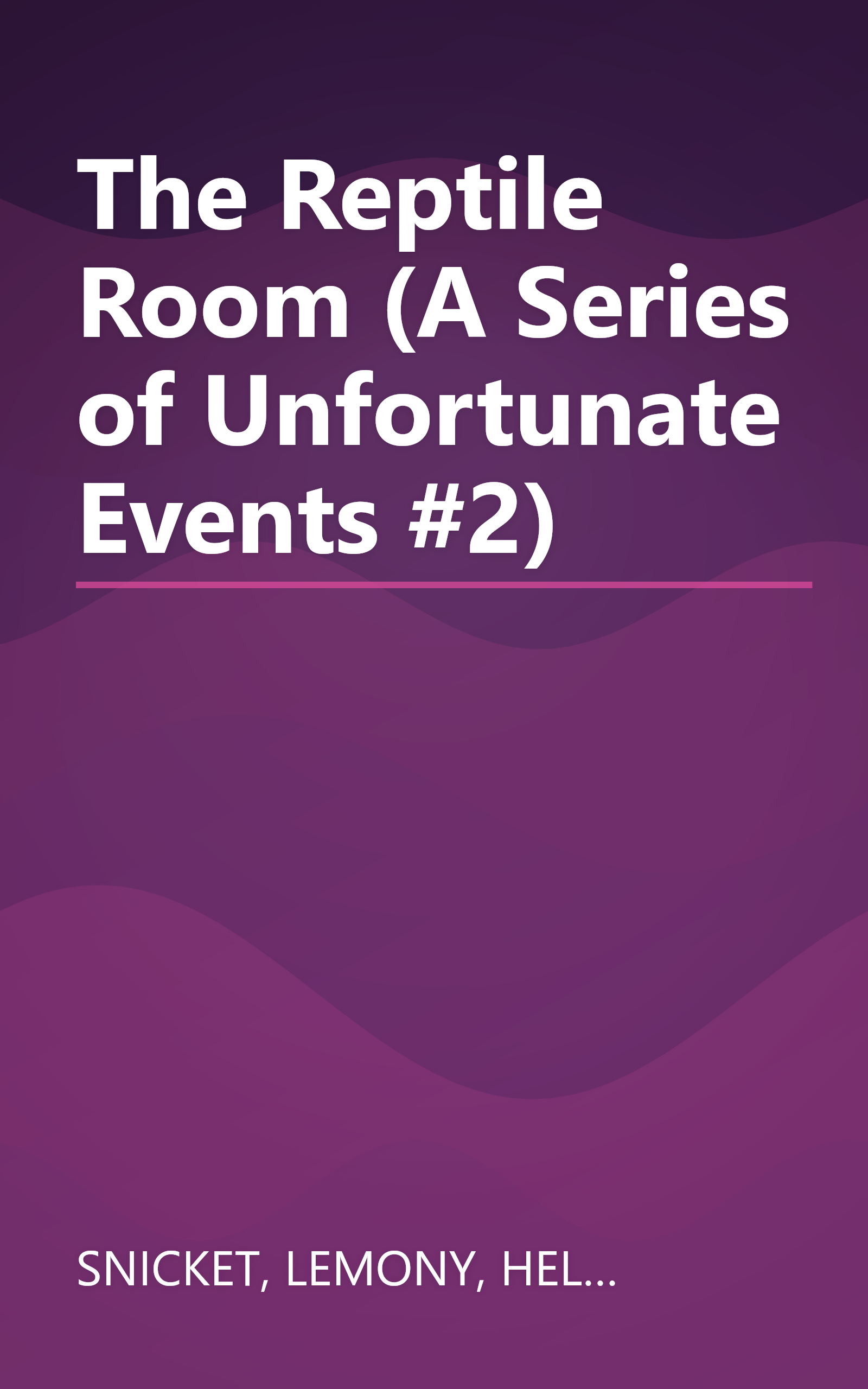 The Reptile Room (A Series of Unfortunate Events #2) book cover