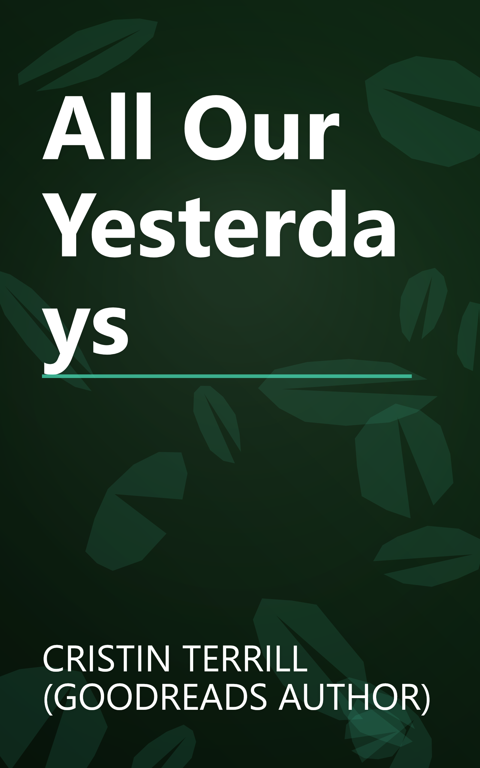 All Our Yesterdays book cover