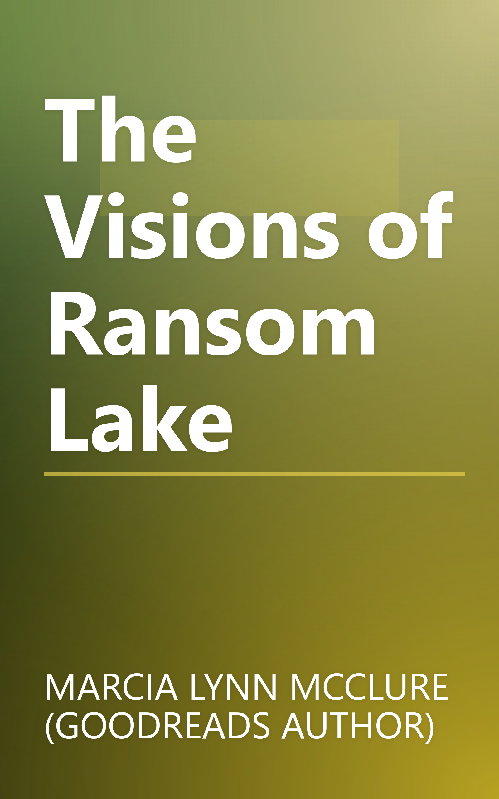 The Visions of Ransom Lake book cover