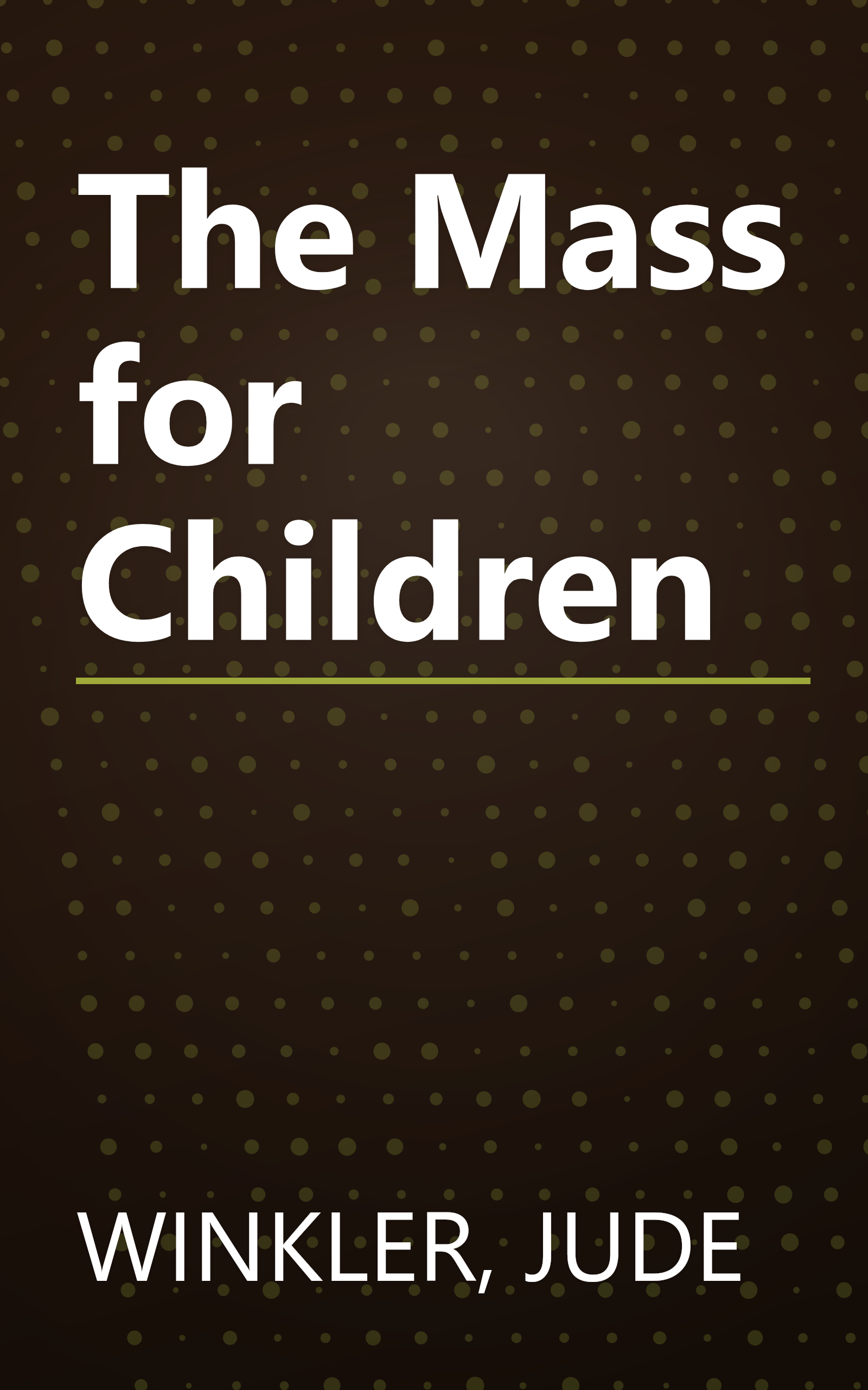 The Mass for Children book cover