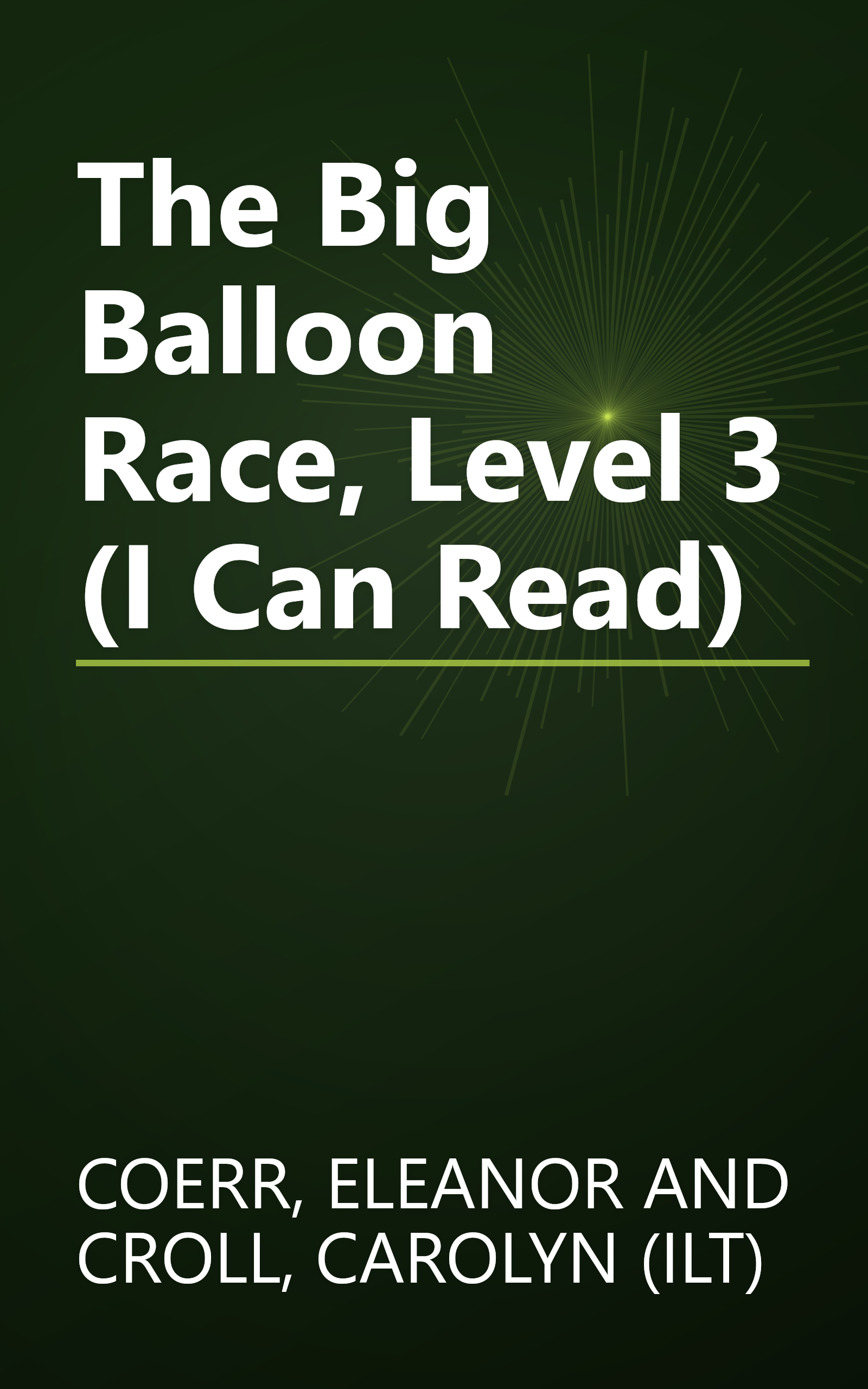 The Big Balloon Race, Level 3 (I Can Read) book cover