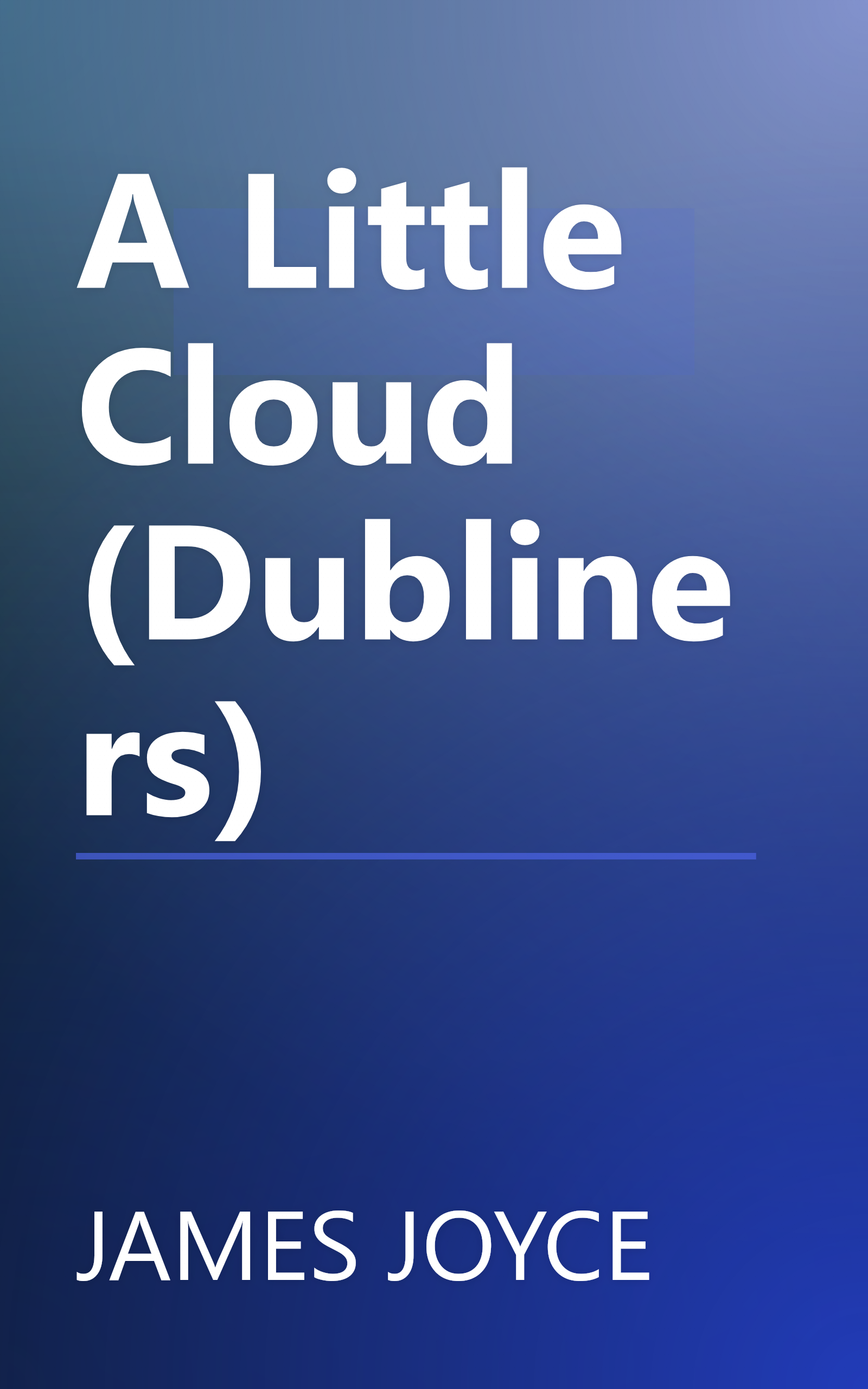 A Little Cloud (Dubliners) book cover