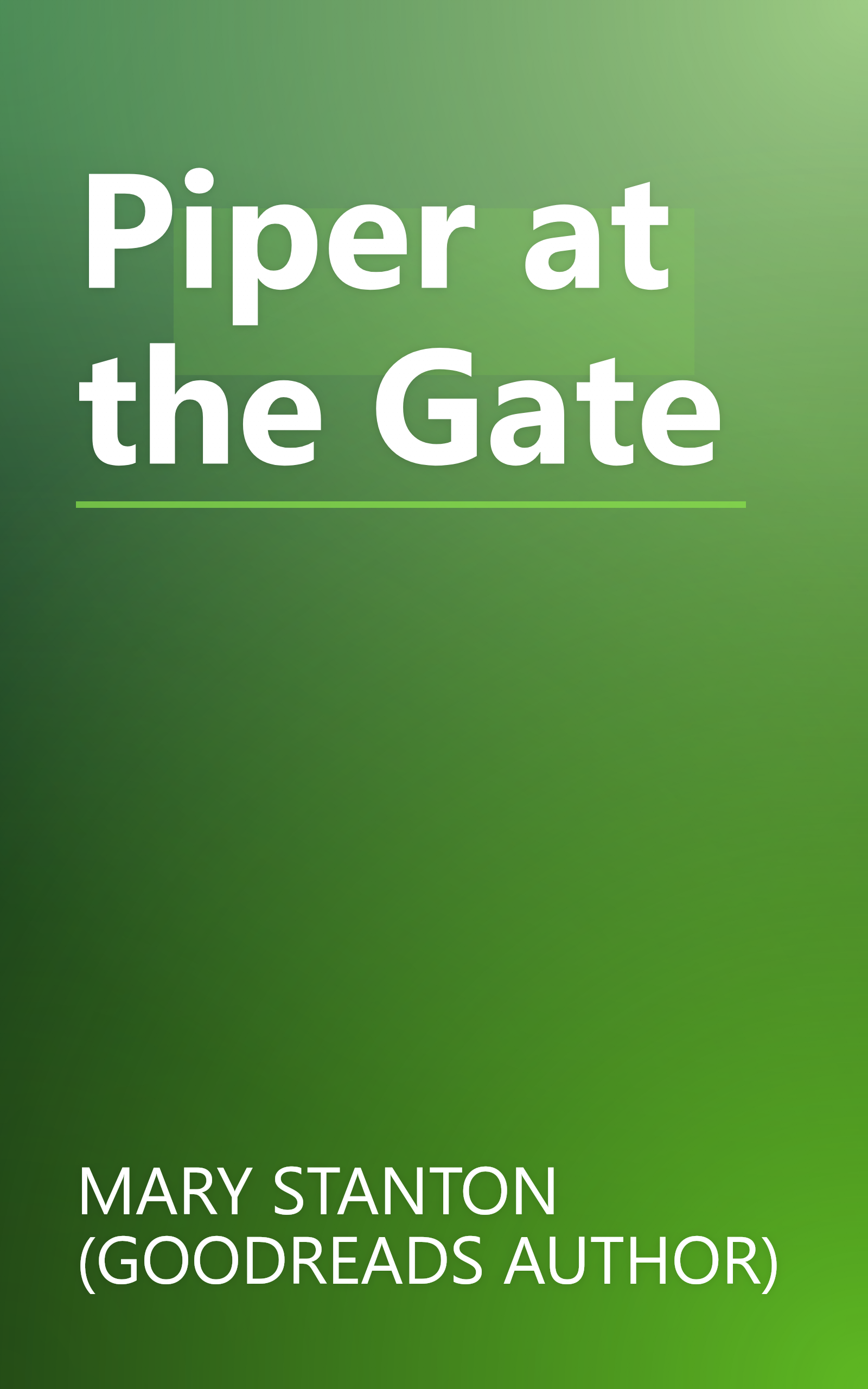 Piper at the Gate book cover