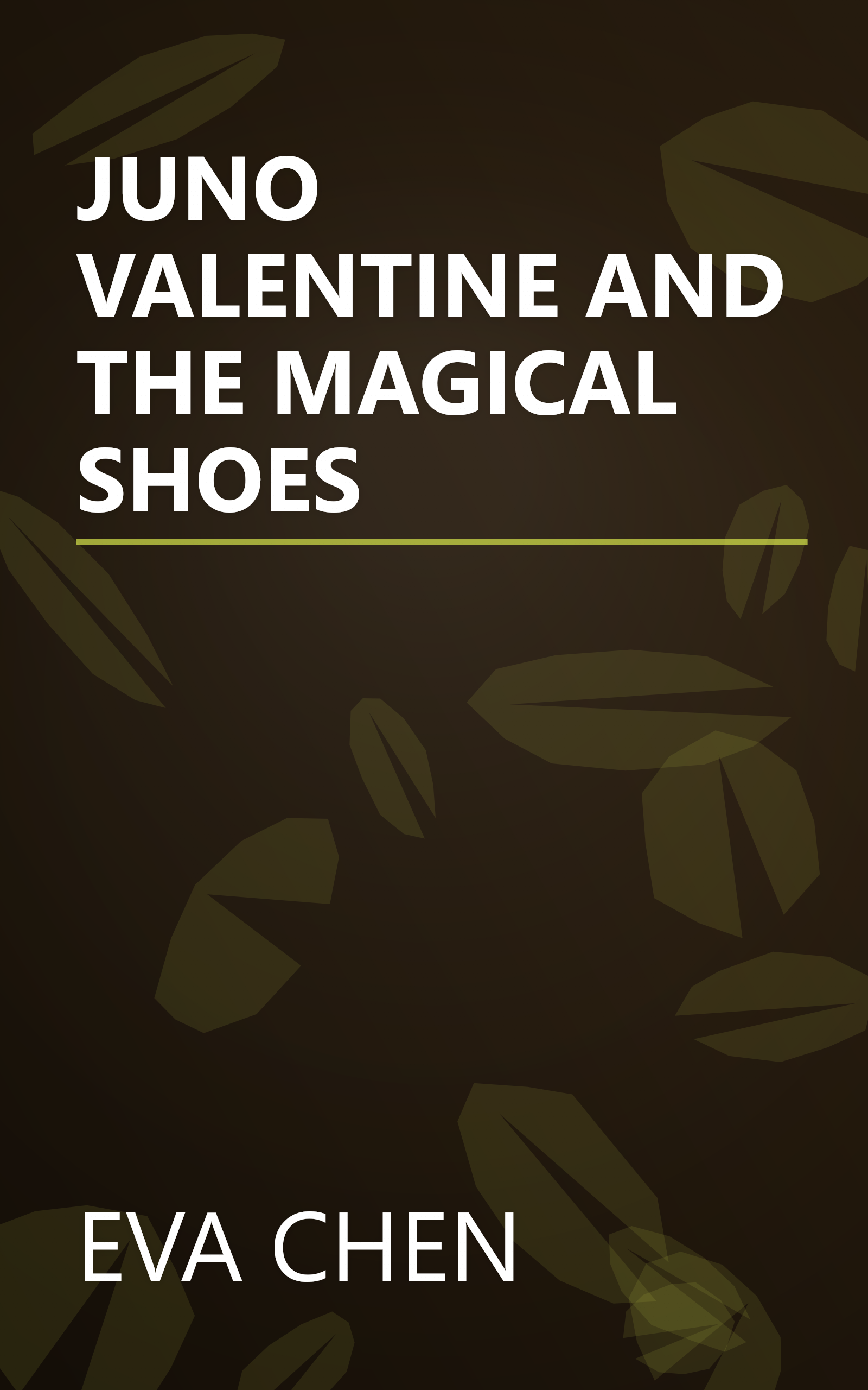 JUNO VALENTINE AND THE MAGICAL SHOES book cover