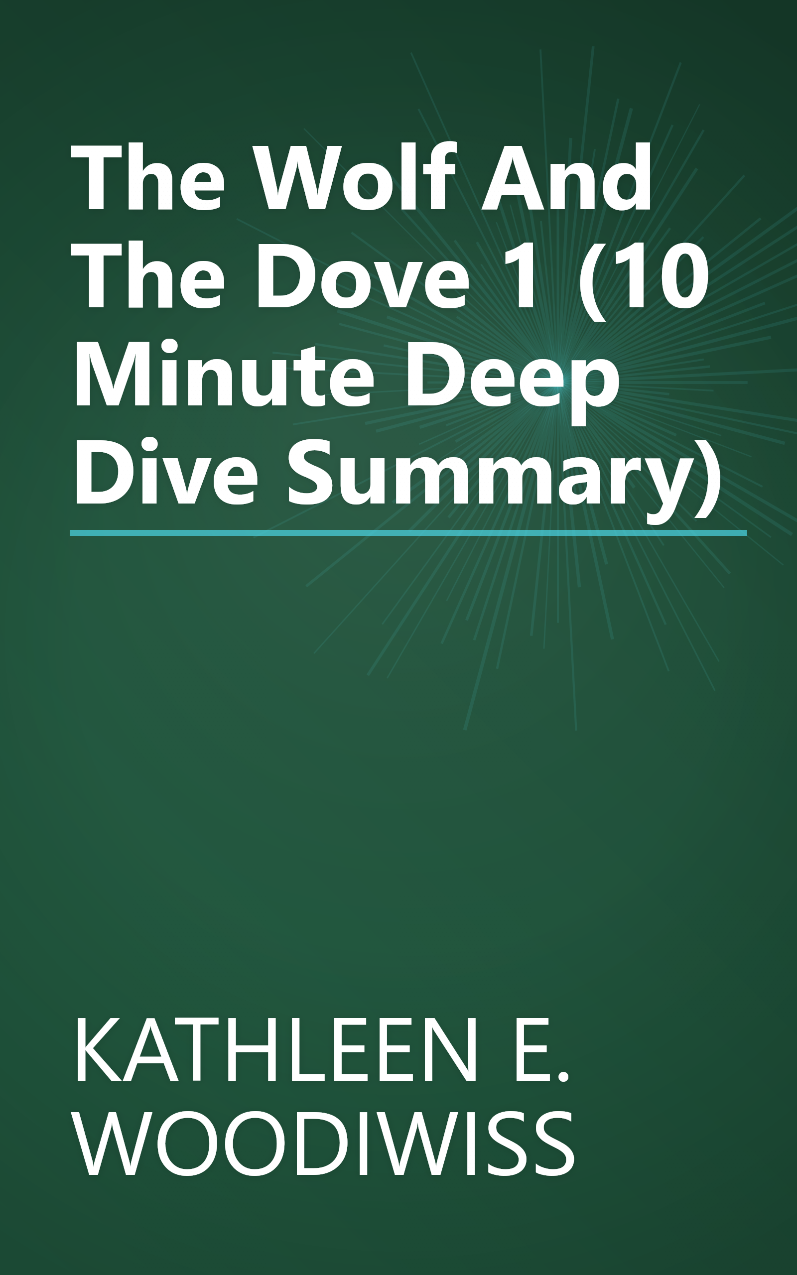 The Wolf And The Dove 1 (10 Minute   Deep Dive Summary) book cover