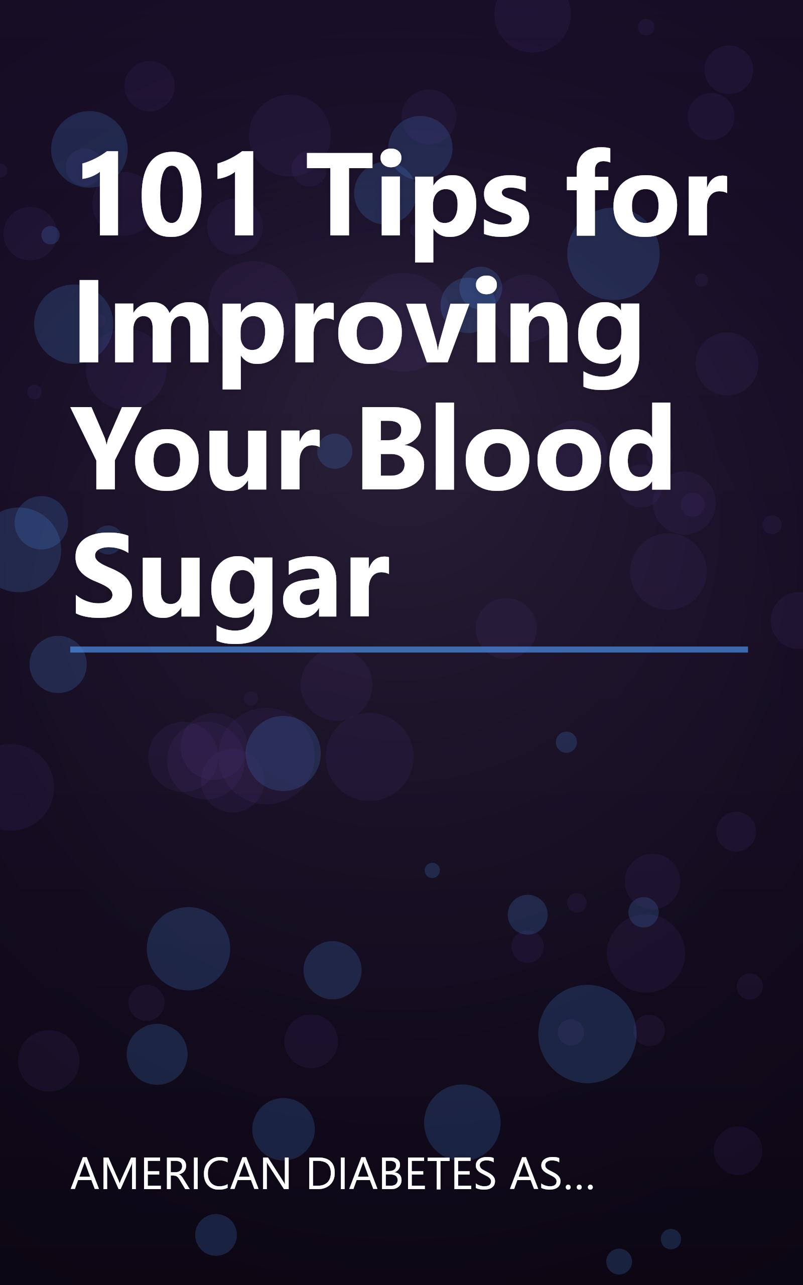 101 Tips for Improving Your Blood Sugar book cover