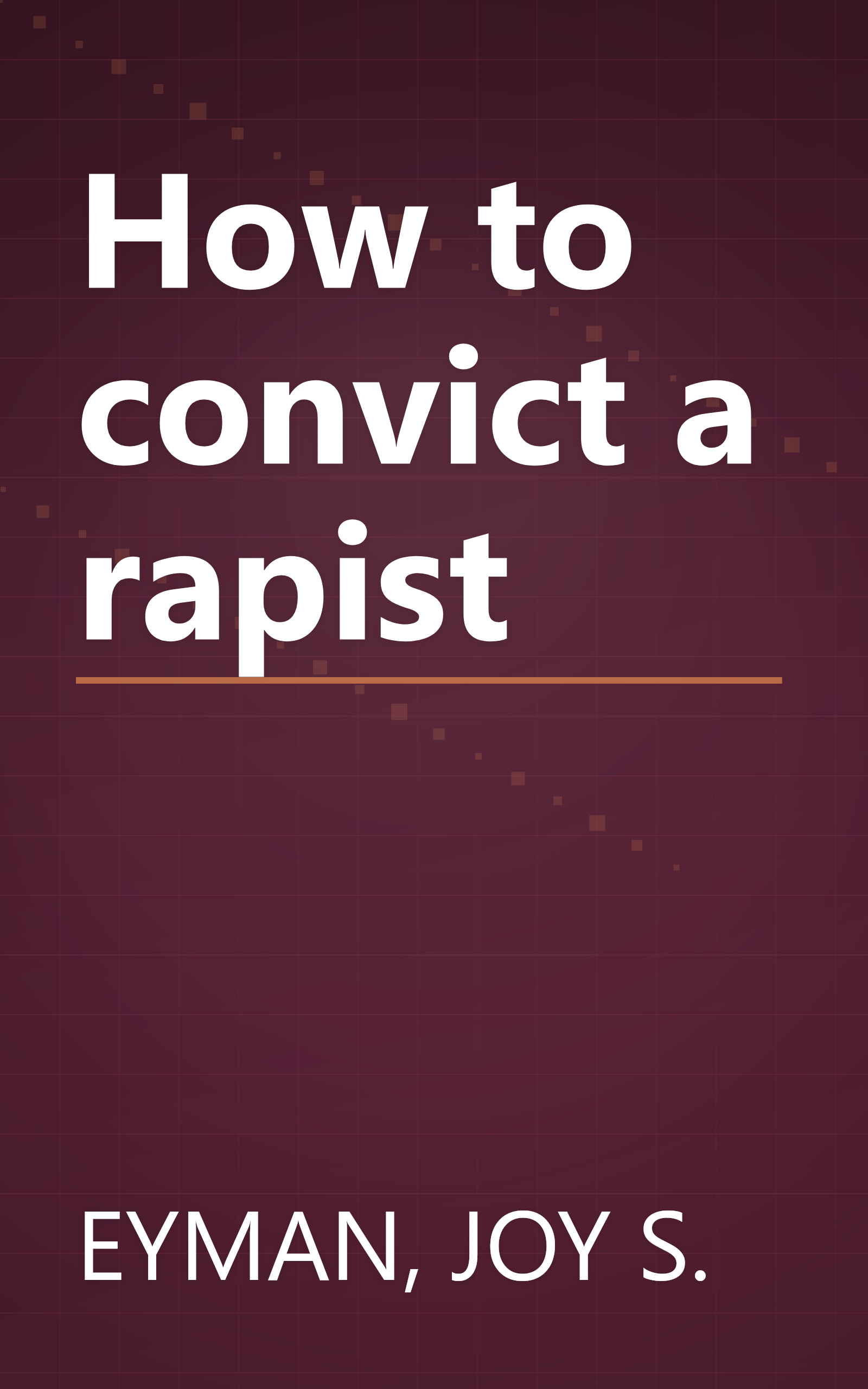 How to convict a rapist book cover