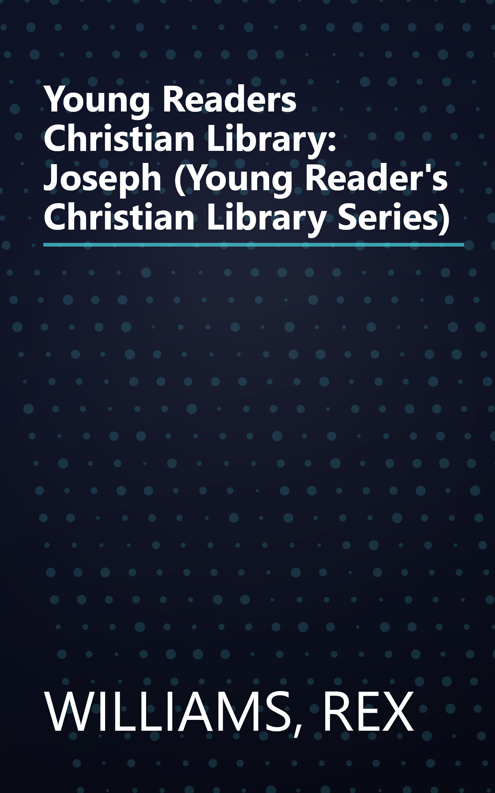 Young Readers Christian Library: Joseph (Young Reader's Christian Library Series) book cover
