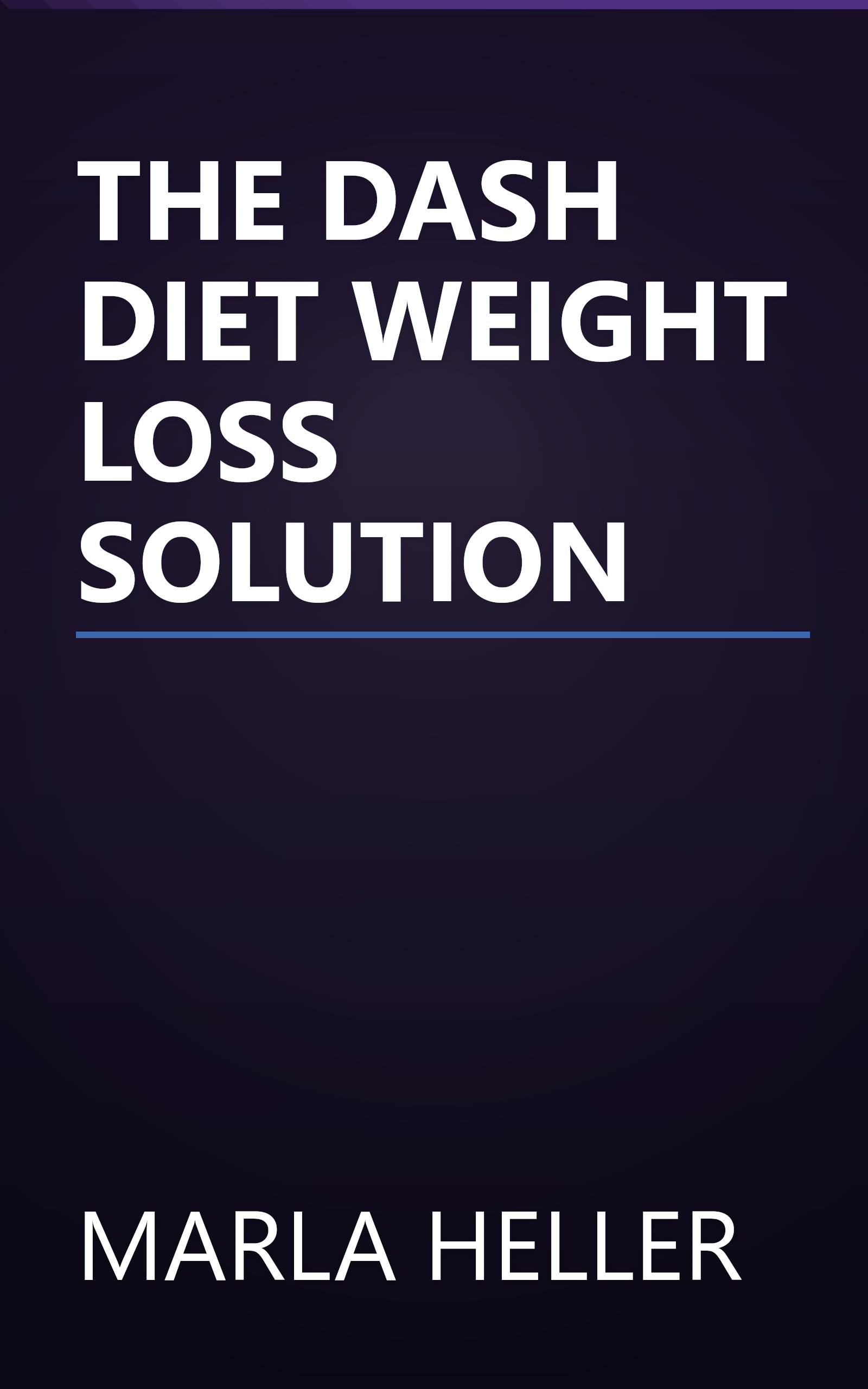 THE DASH DIET WEIGHT LOSS SOLUTION book cover