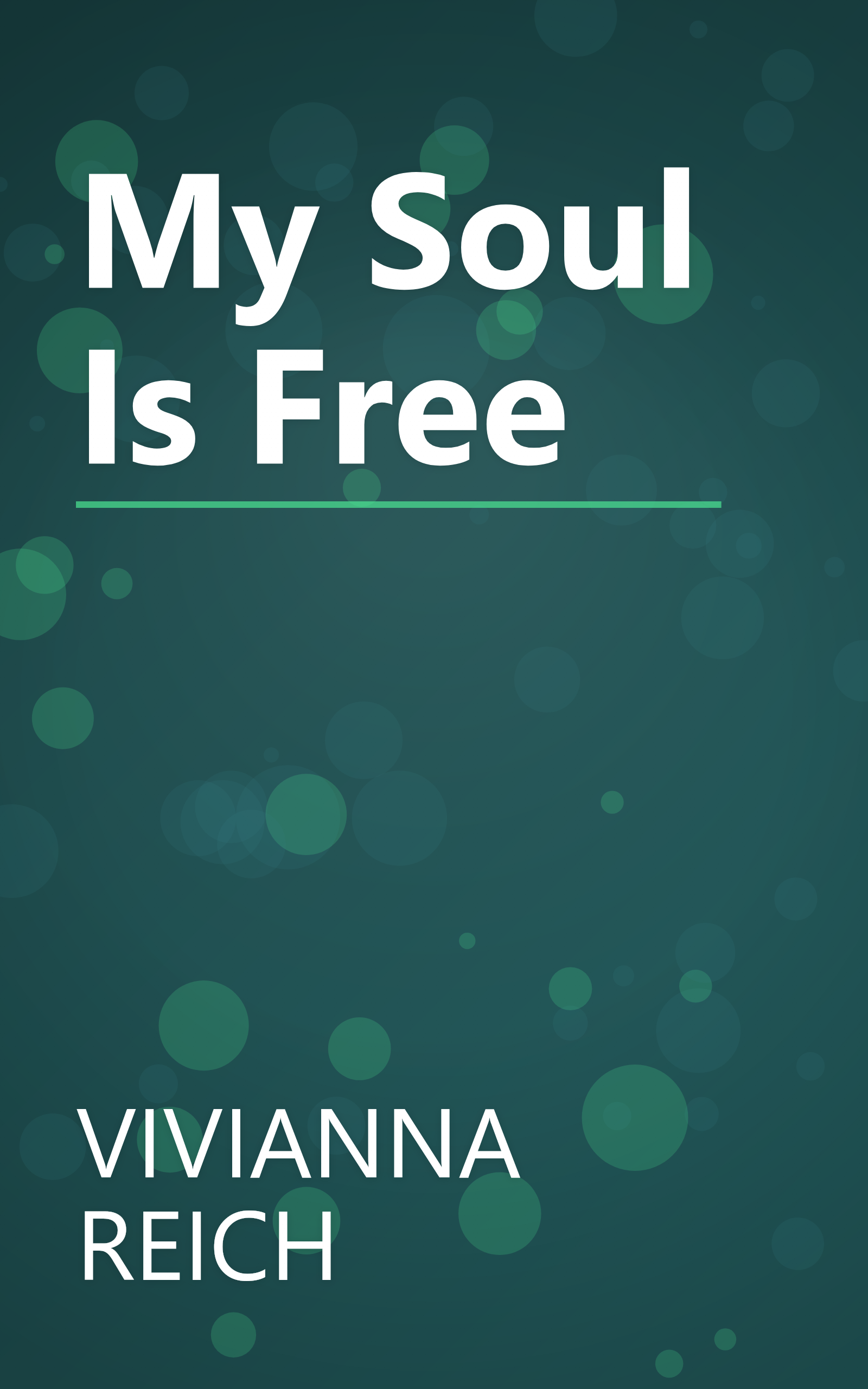 My Soul Is Free book cover