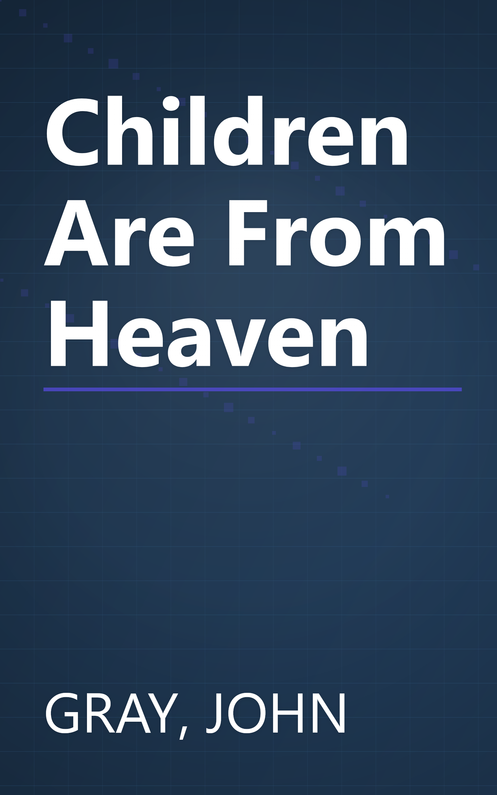 Children Are From Heaven book cover