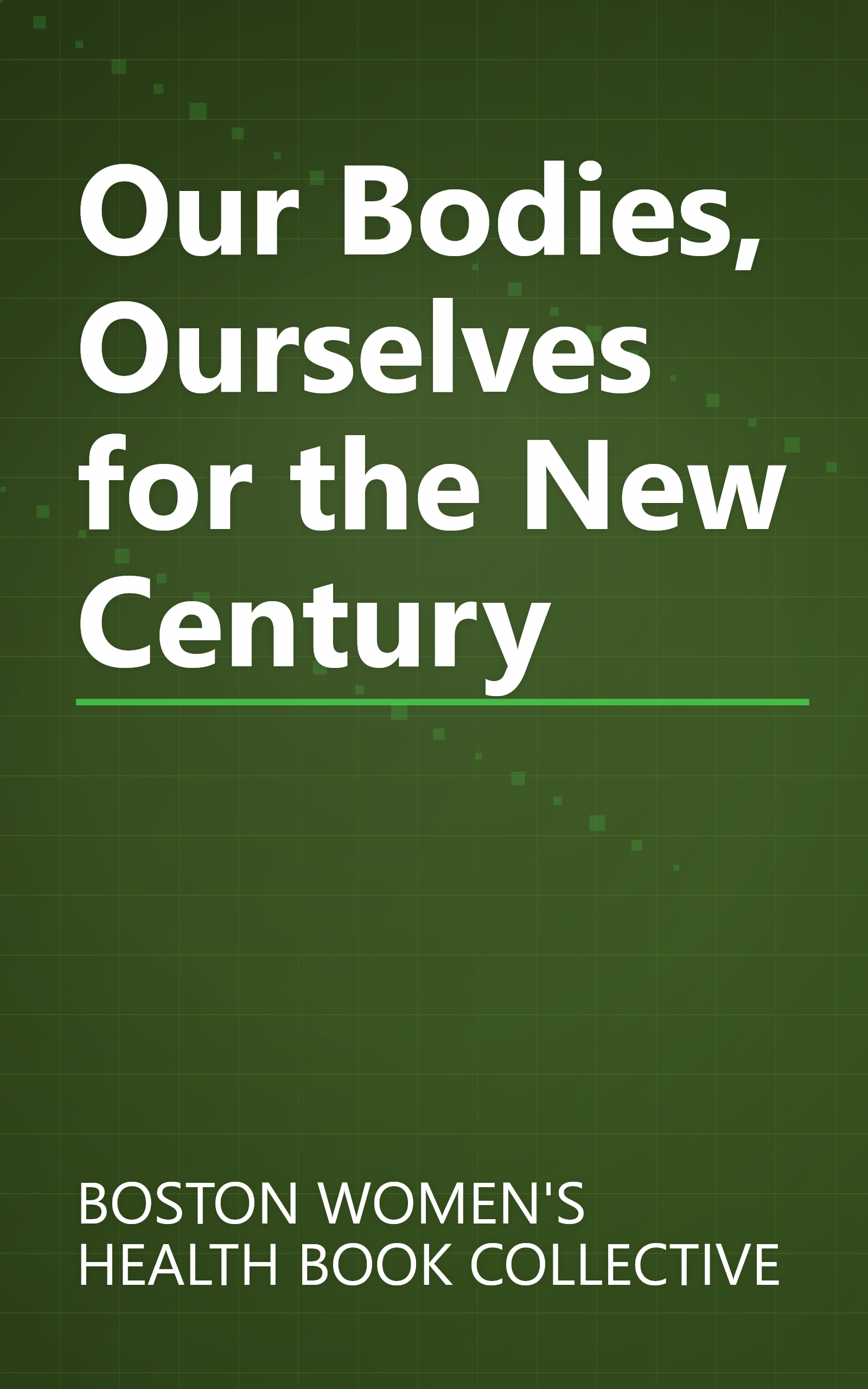 Our Bodies, Ourselves for the New Century book cover