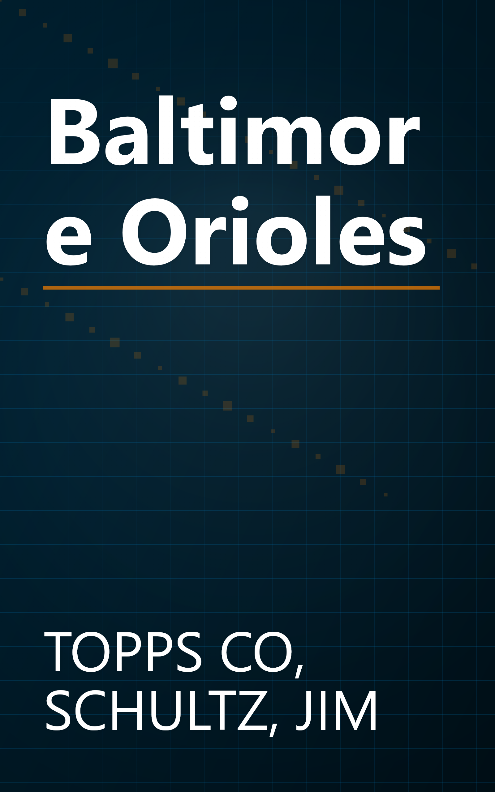 Baltimore Orioles book cover