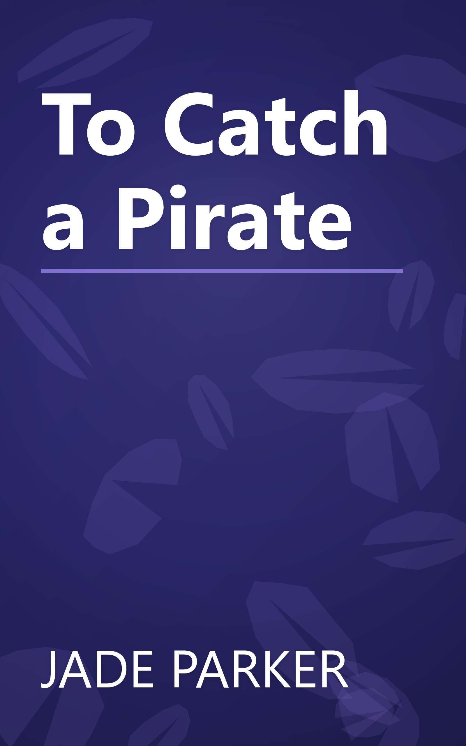 To Catch a Pirate book cover