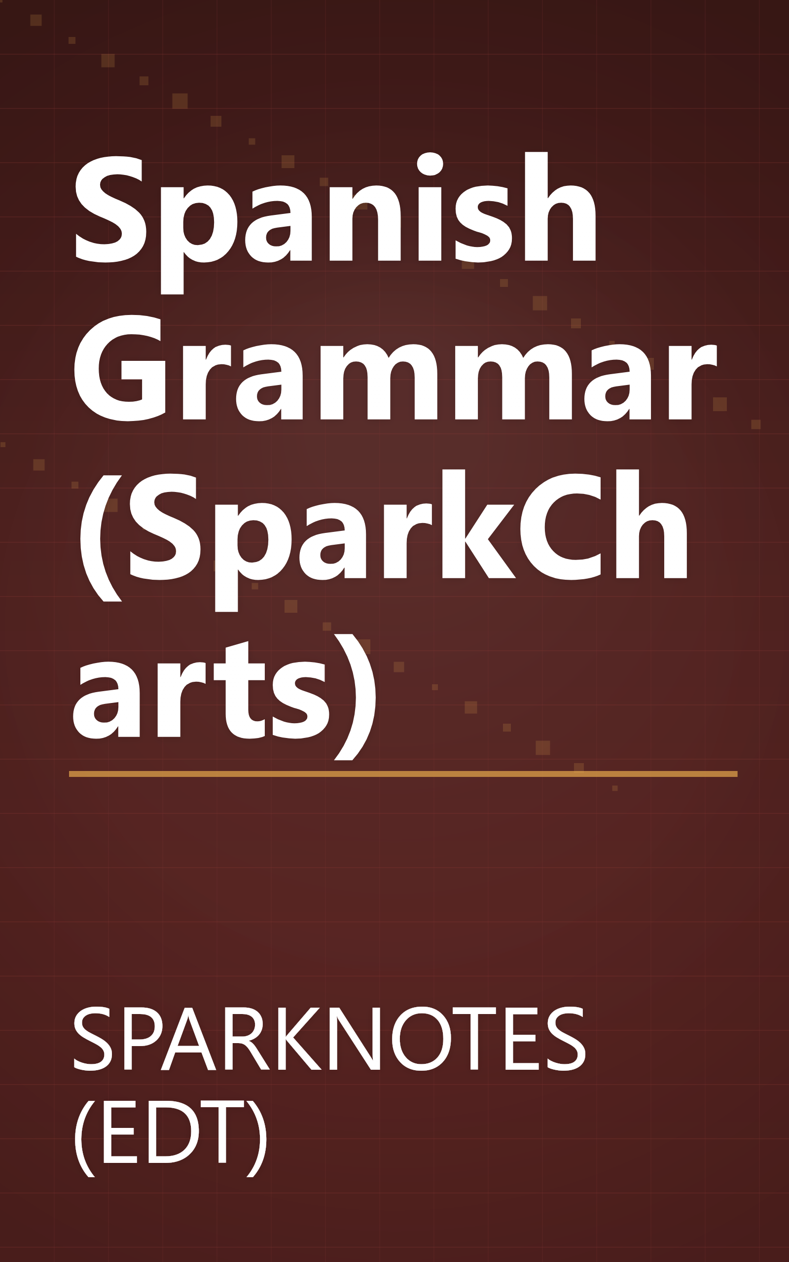Spanish Grammar (SparkCharts) book cover