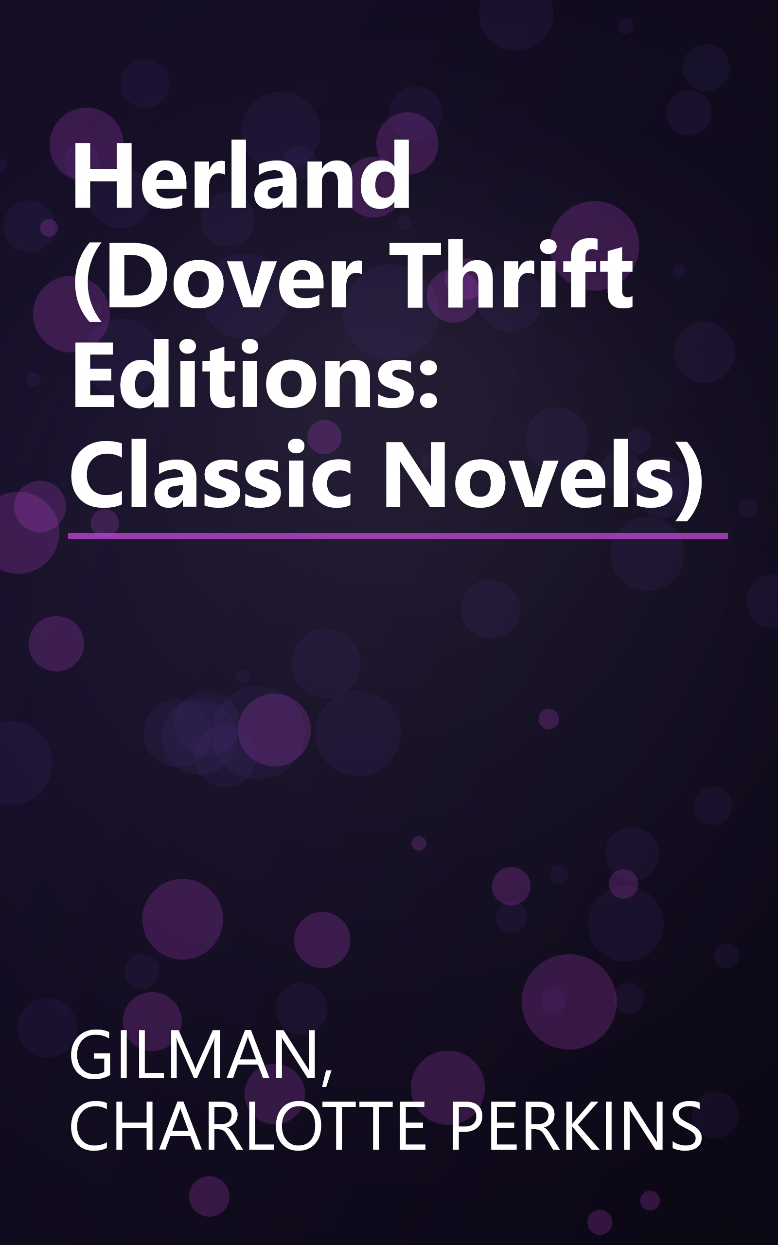 Herland (Dover Thrift Editions: Classic Novels) book cover