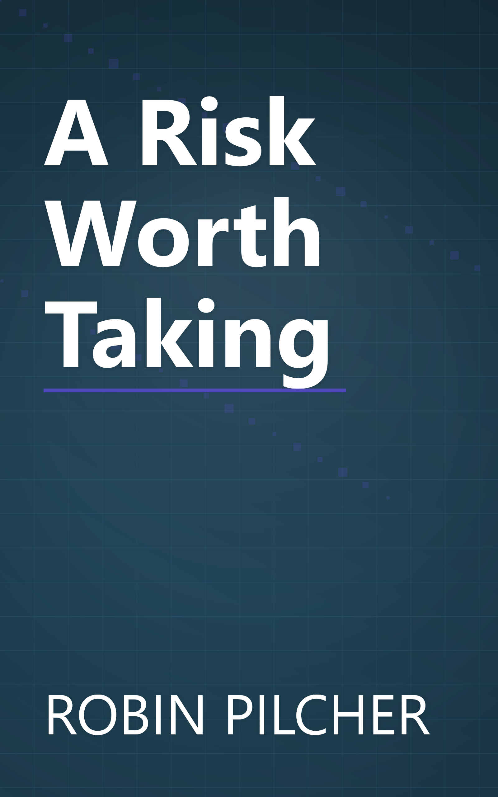 A Risk Worth Taking book cover