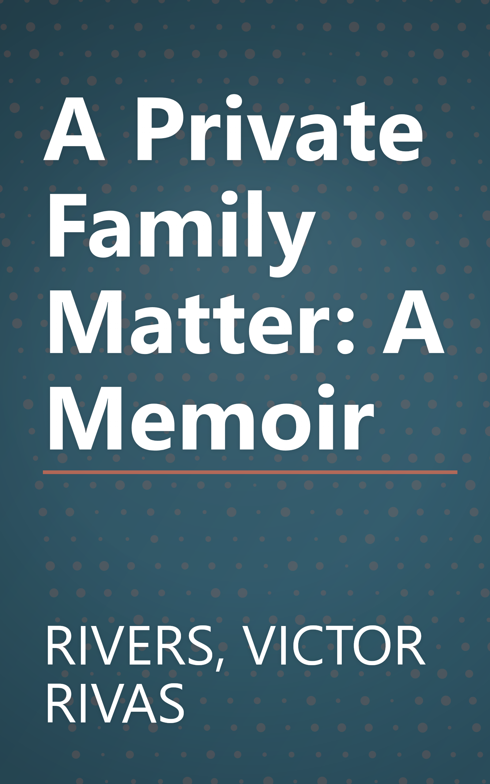 A Private Family Matter: A Memoir book cover