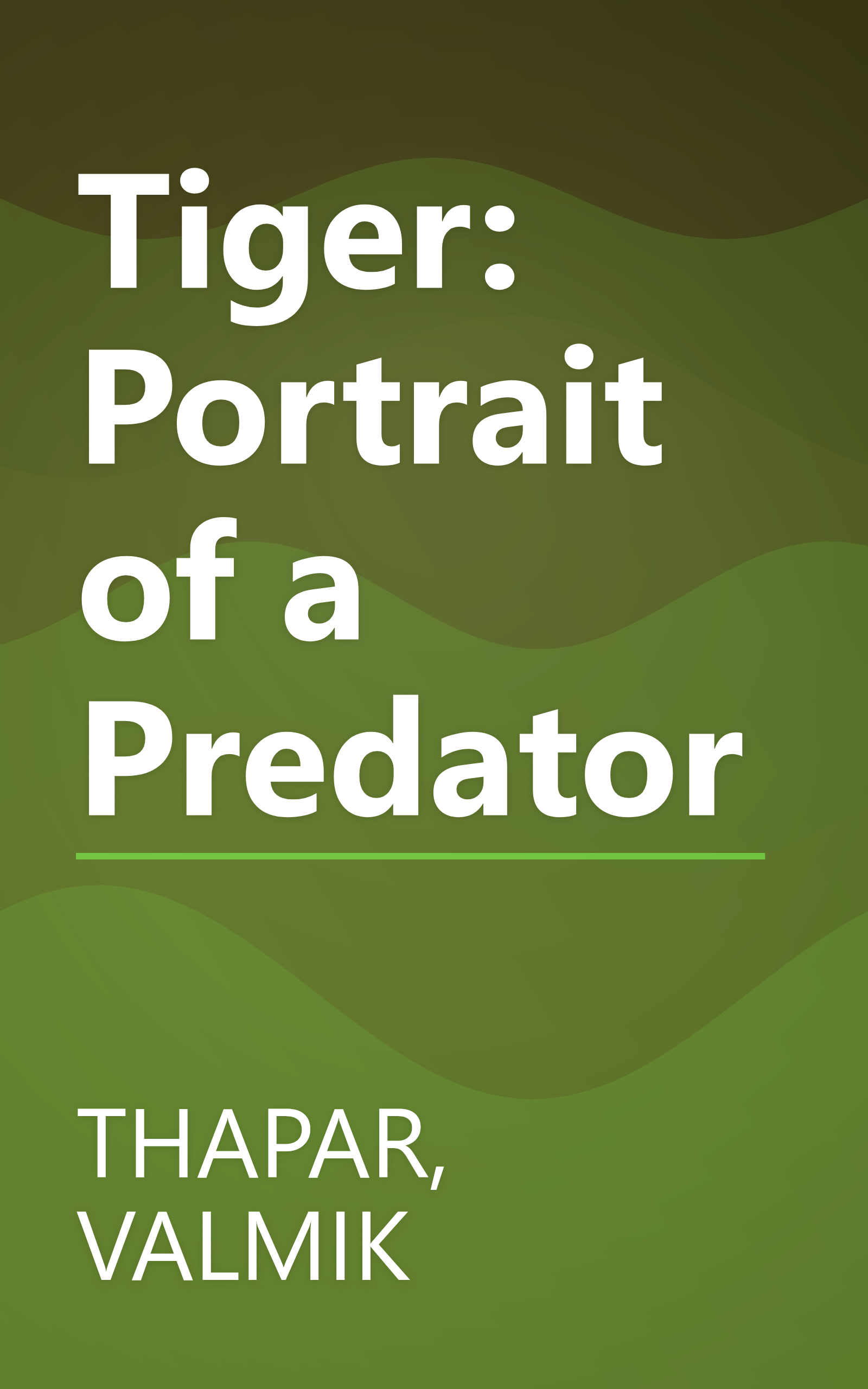 Tiger: Portrait of a Predator book cover