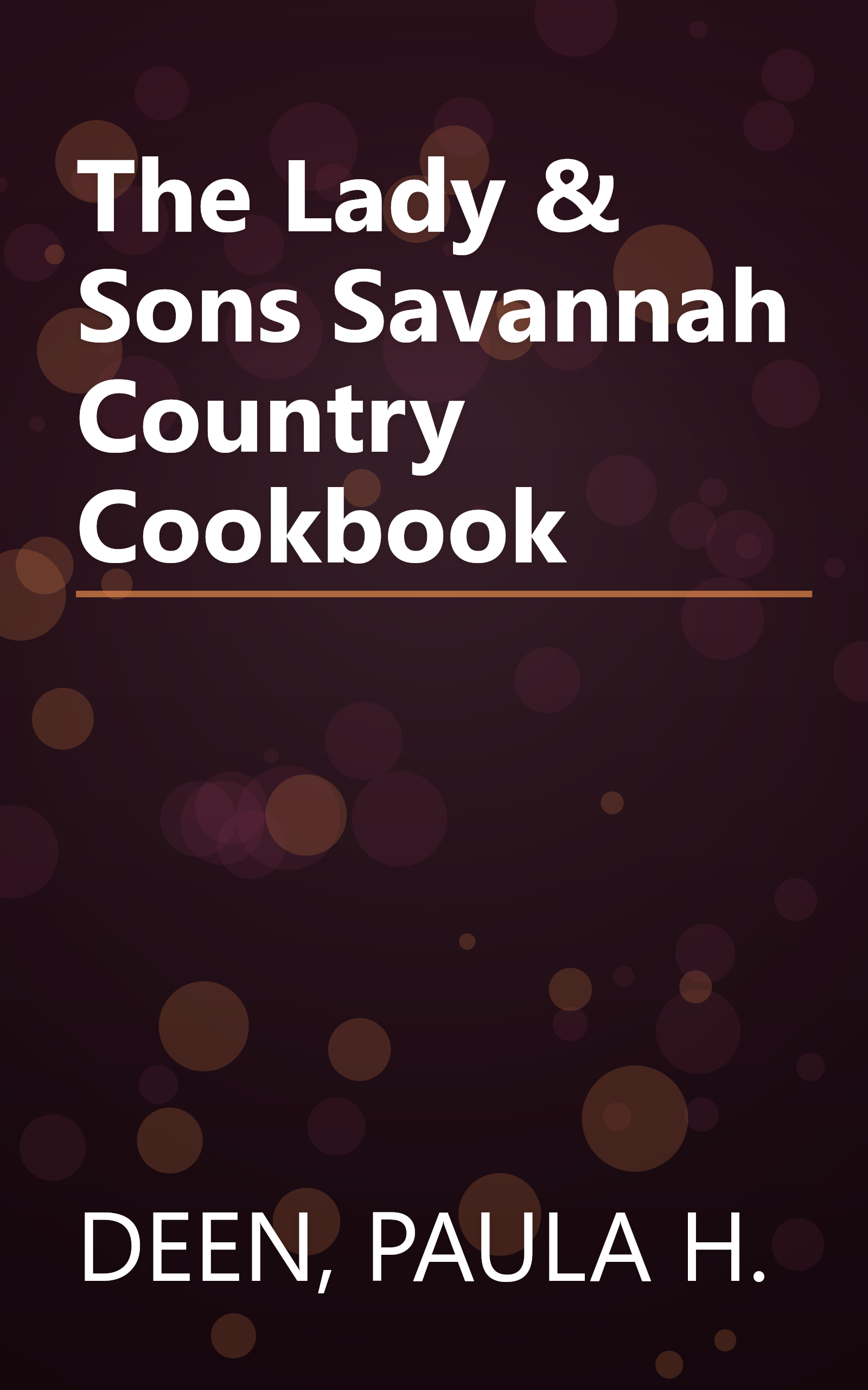 The Lady & Sons Savannah Country Cookbook book cover