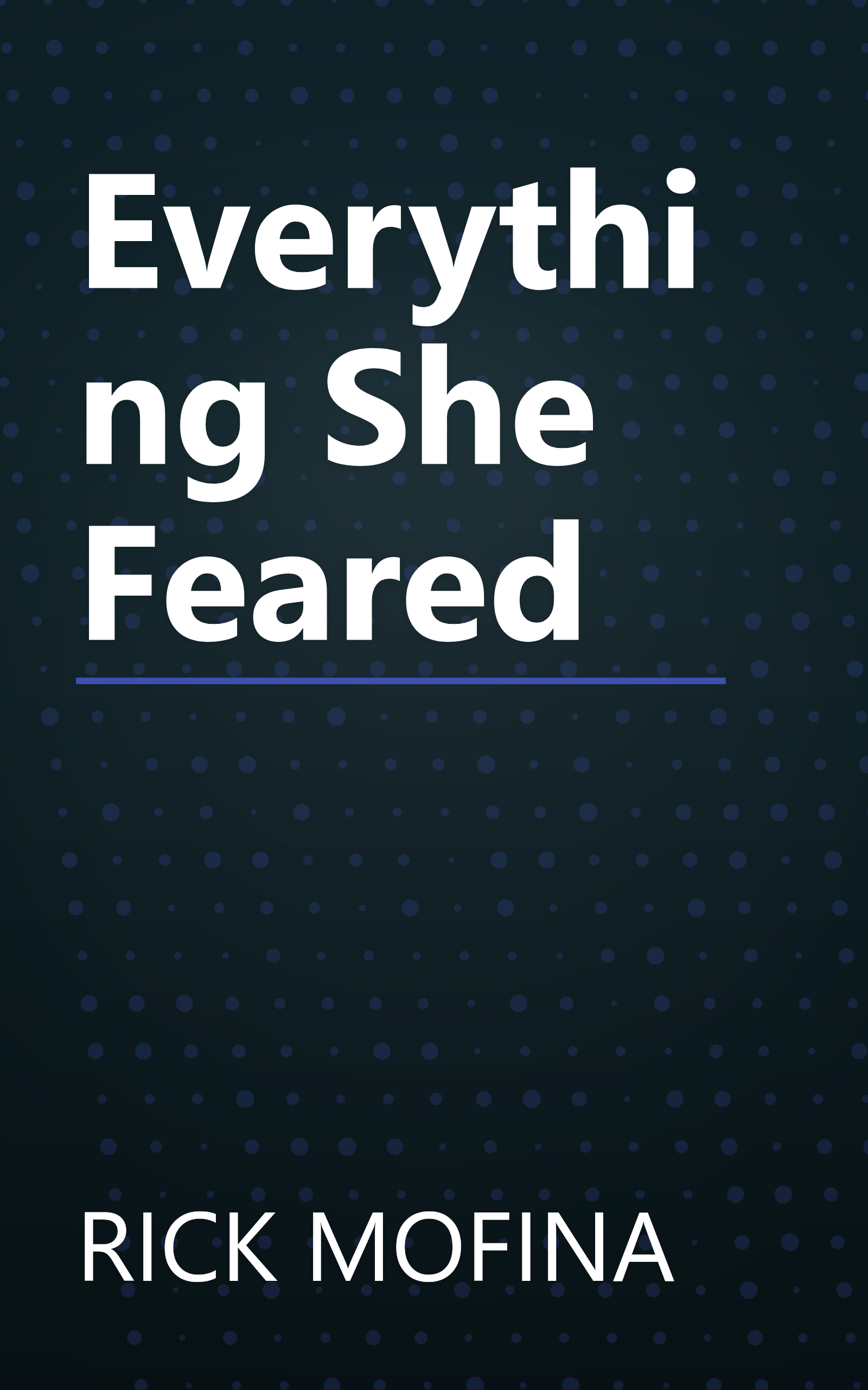 Everything She Feared book cover