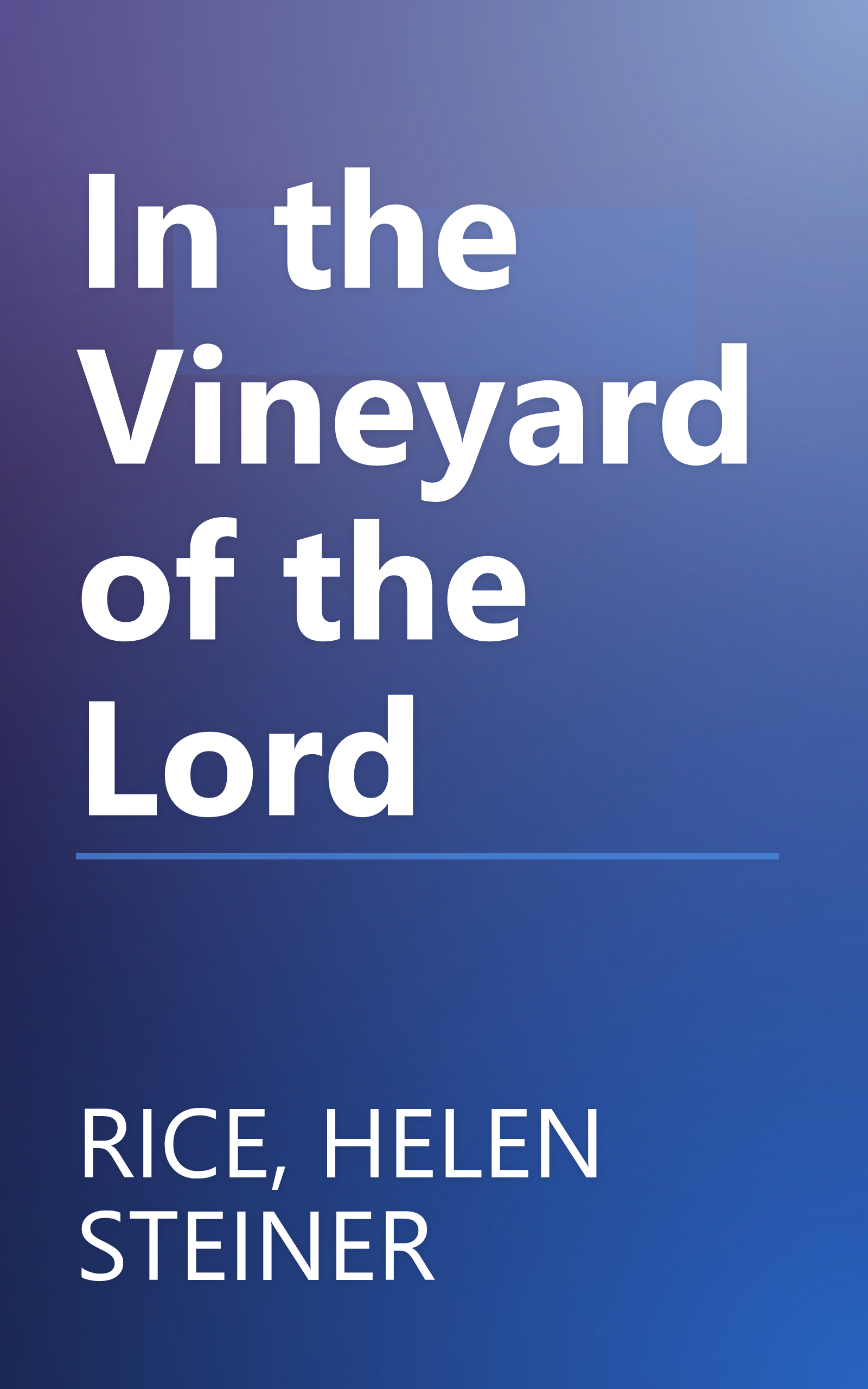 In the Vineyard of the Lord book cover