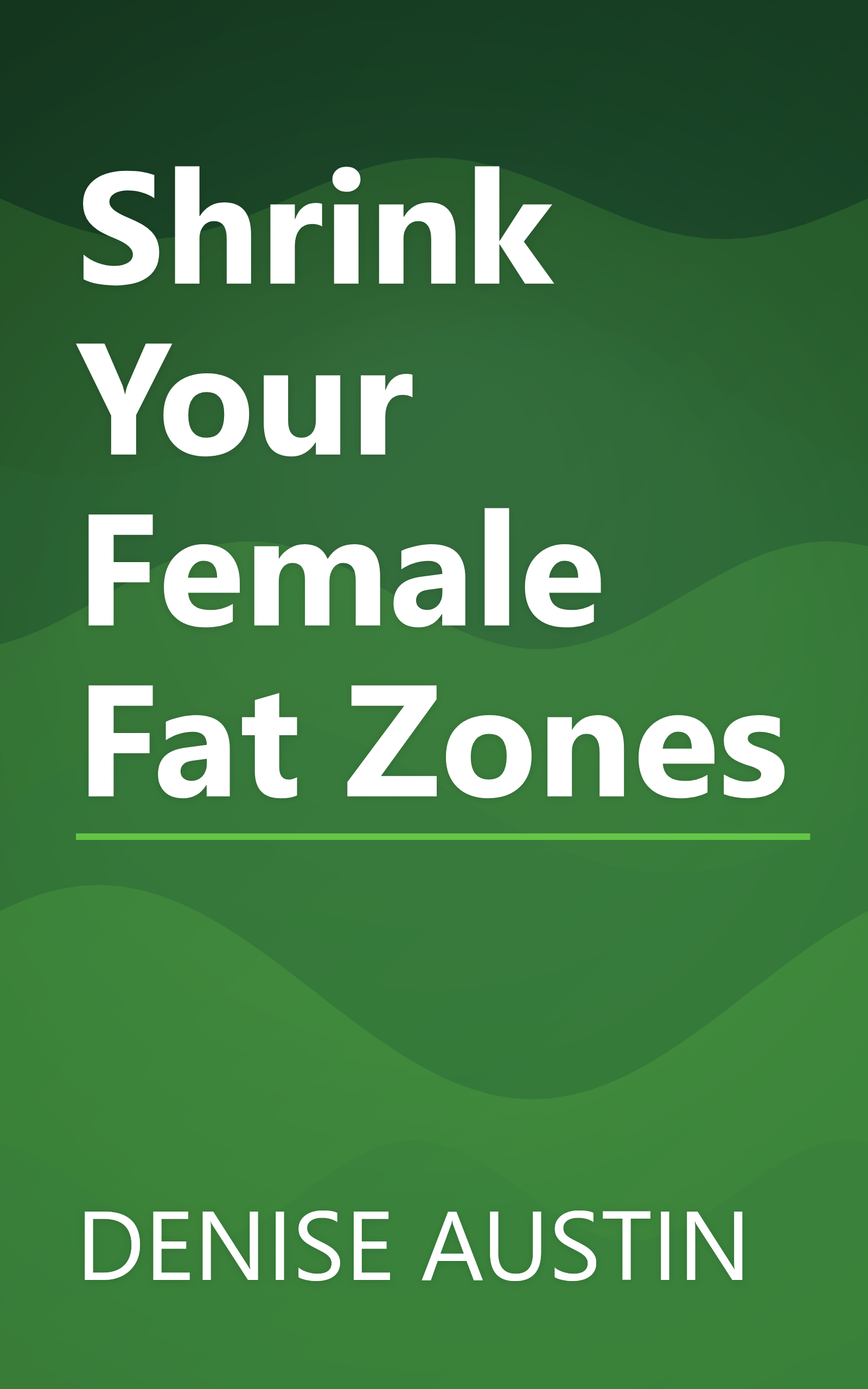 Shrink Your Female Fat Zones book cover