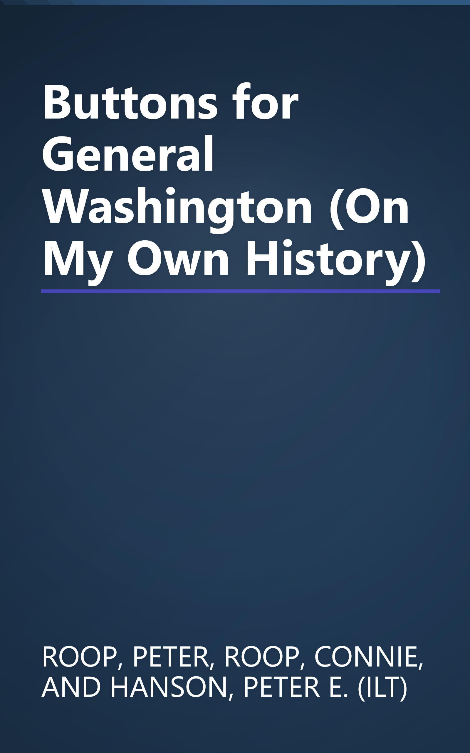 Buttons for General Washington (On My Own History) book cover