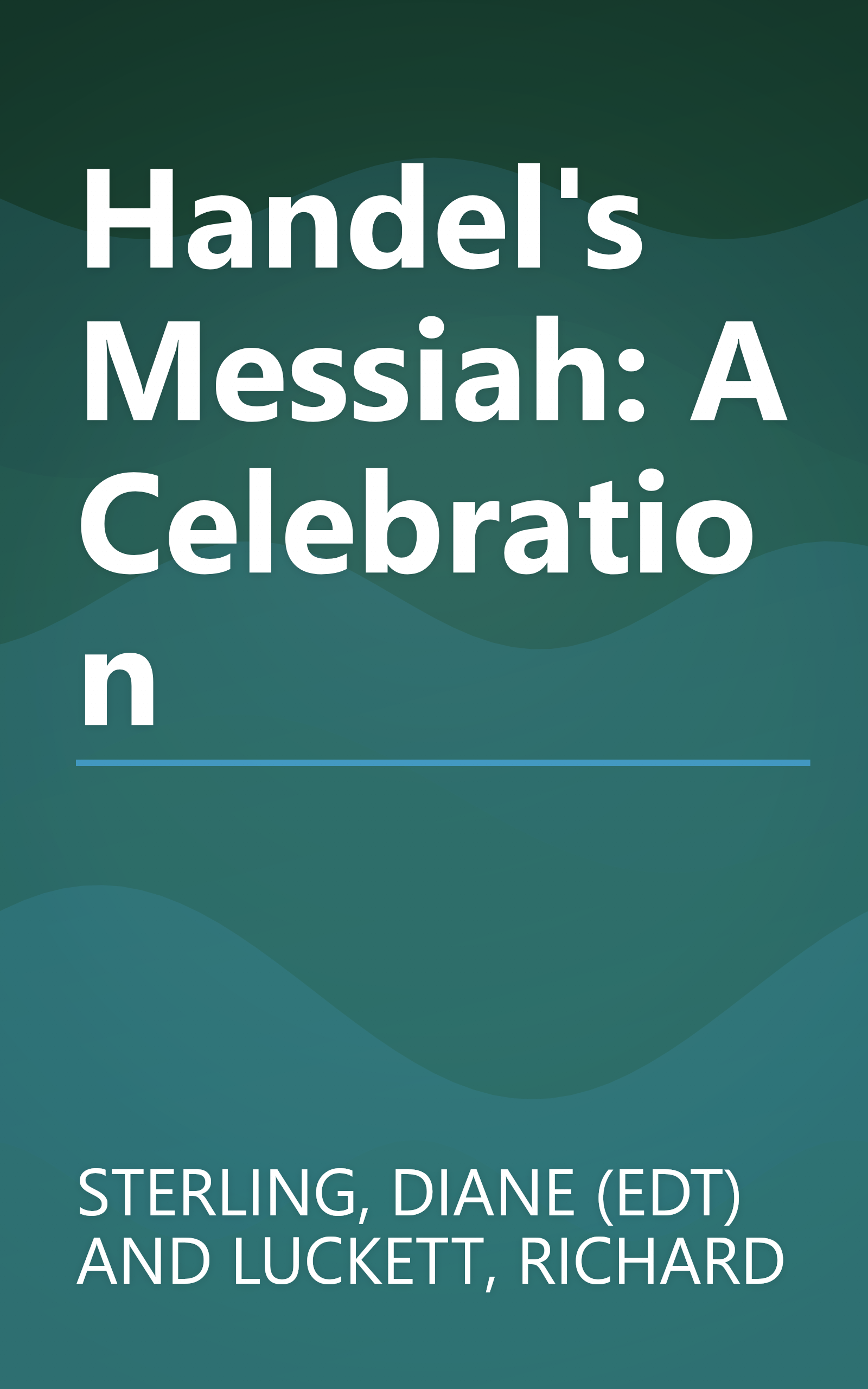Handel's Messiah: A Celebration book cover