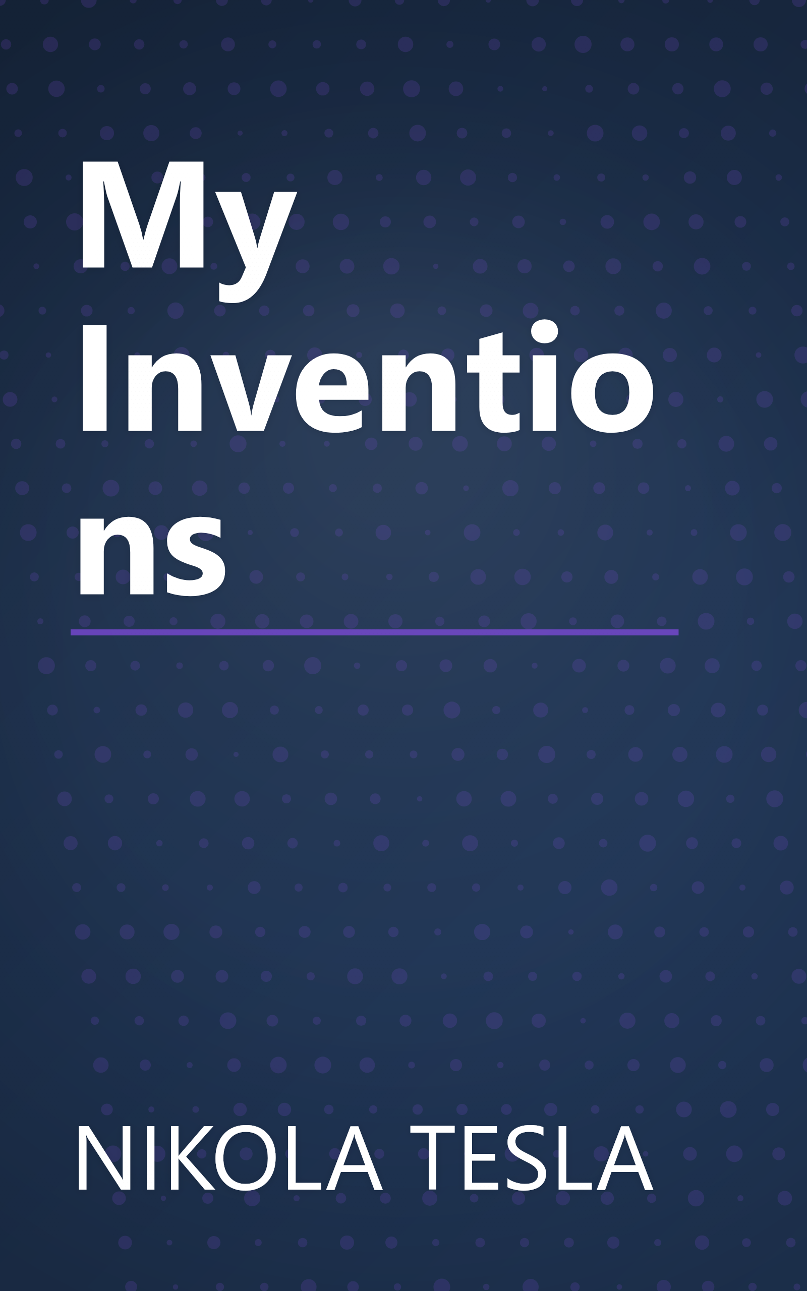 My Inventions book cover