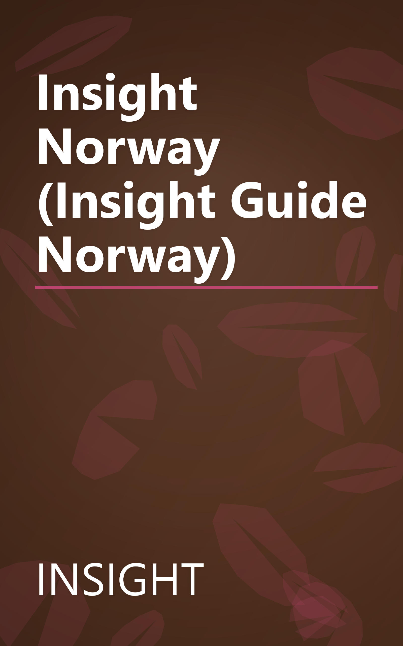 Insight Norway (Insight Guide Norway) book cover