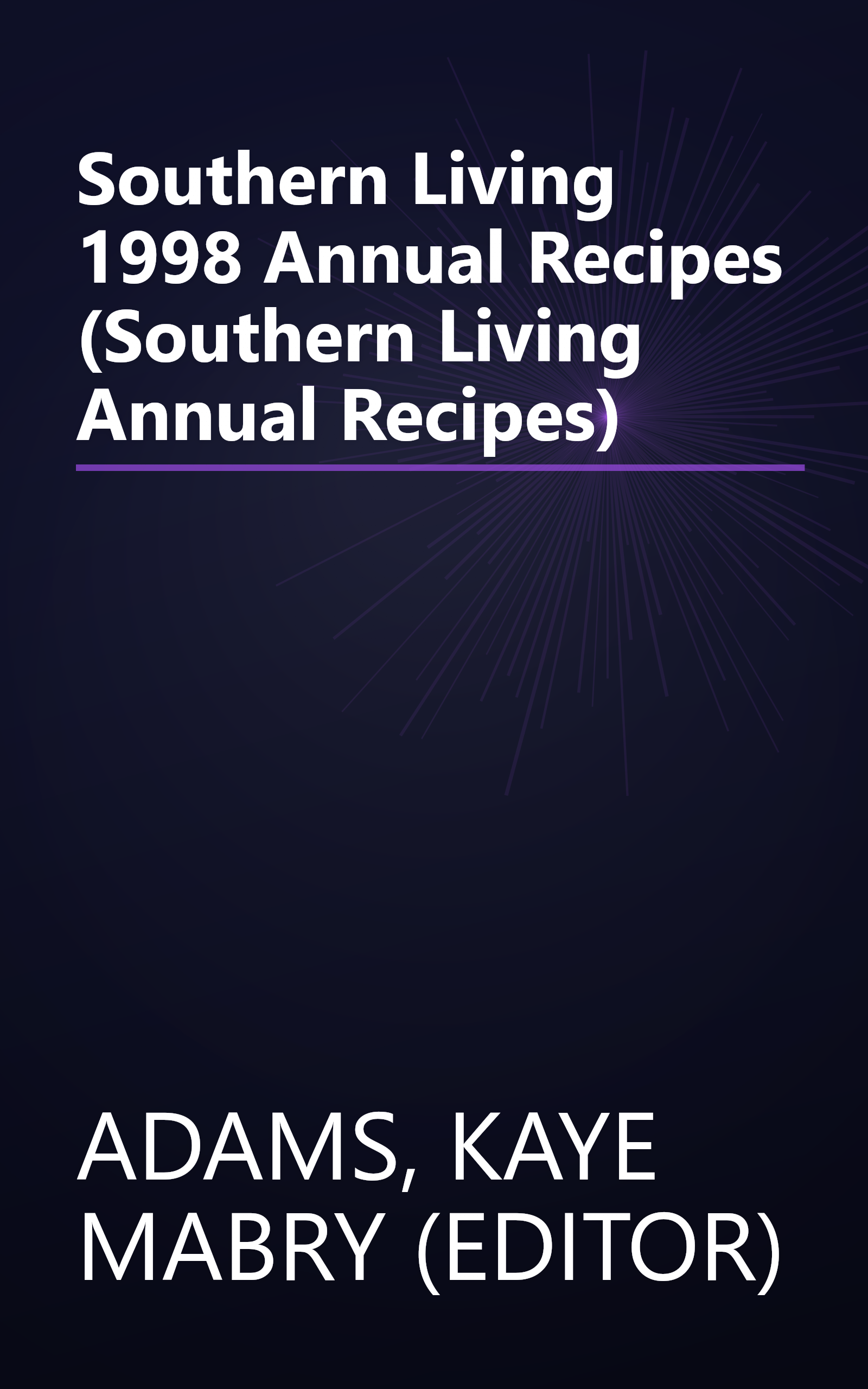 Southern Living 1998 Annual Recipes (Southern Living Annual Recipes) book cover