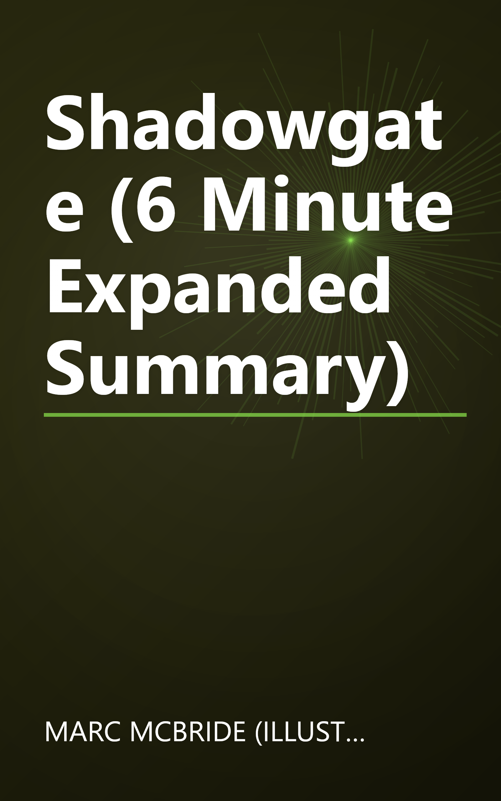 Shadowgate (6 Minute   Expanded Summary) book cover
