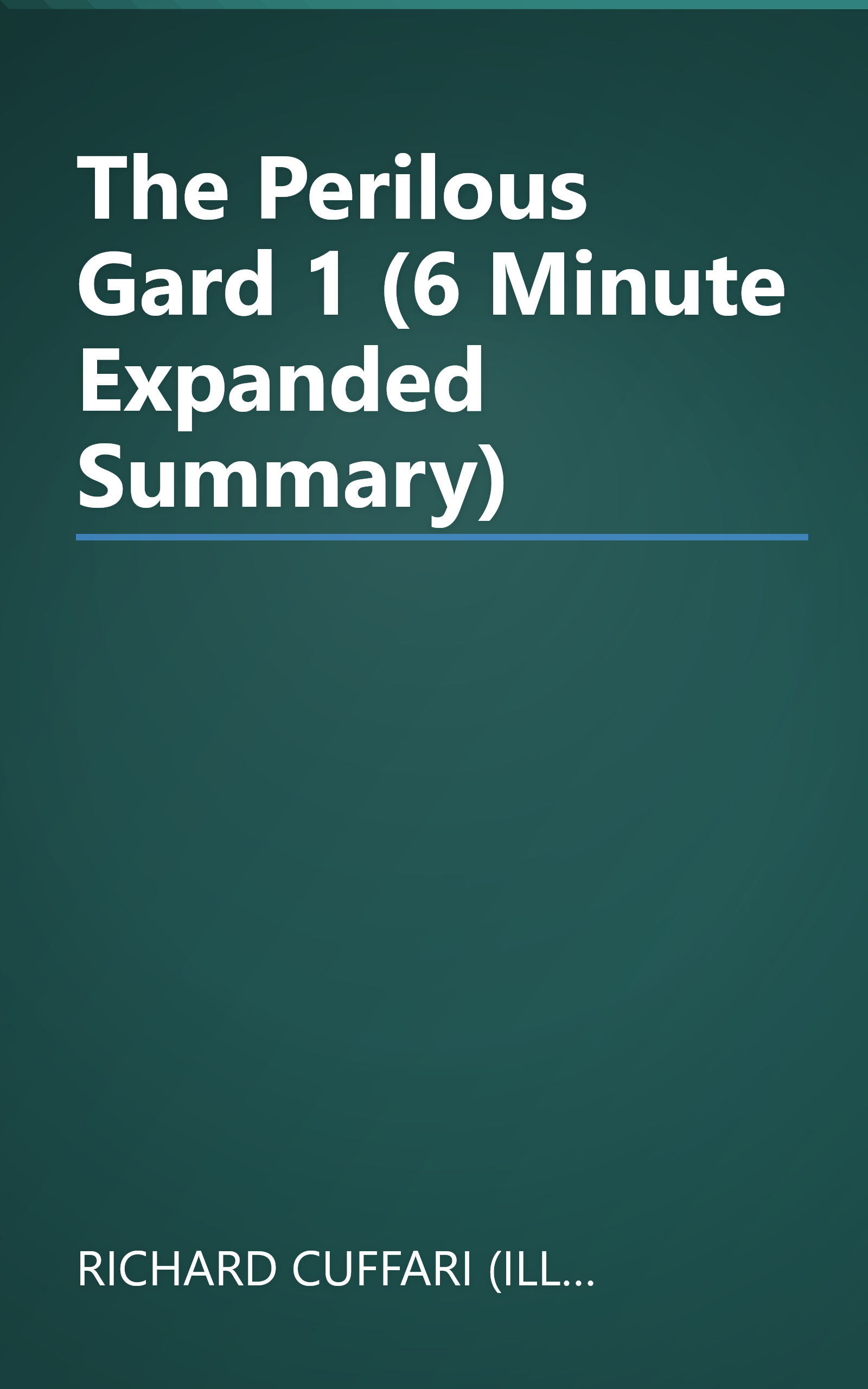 The Perilous Gard 1 (6 Minute   Expanded Summary) book cover