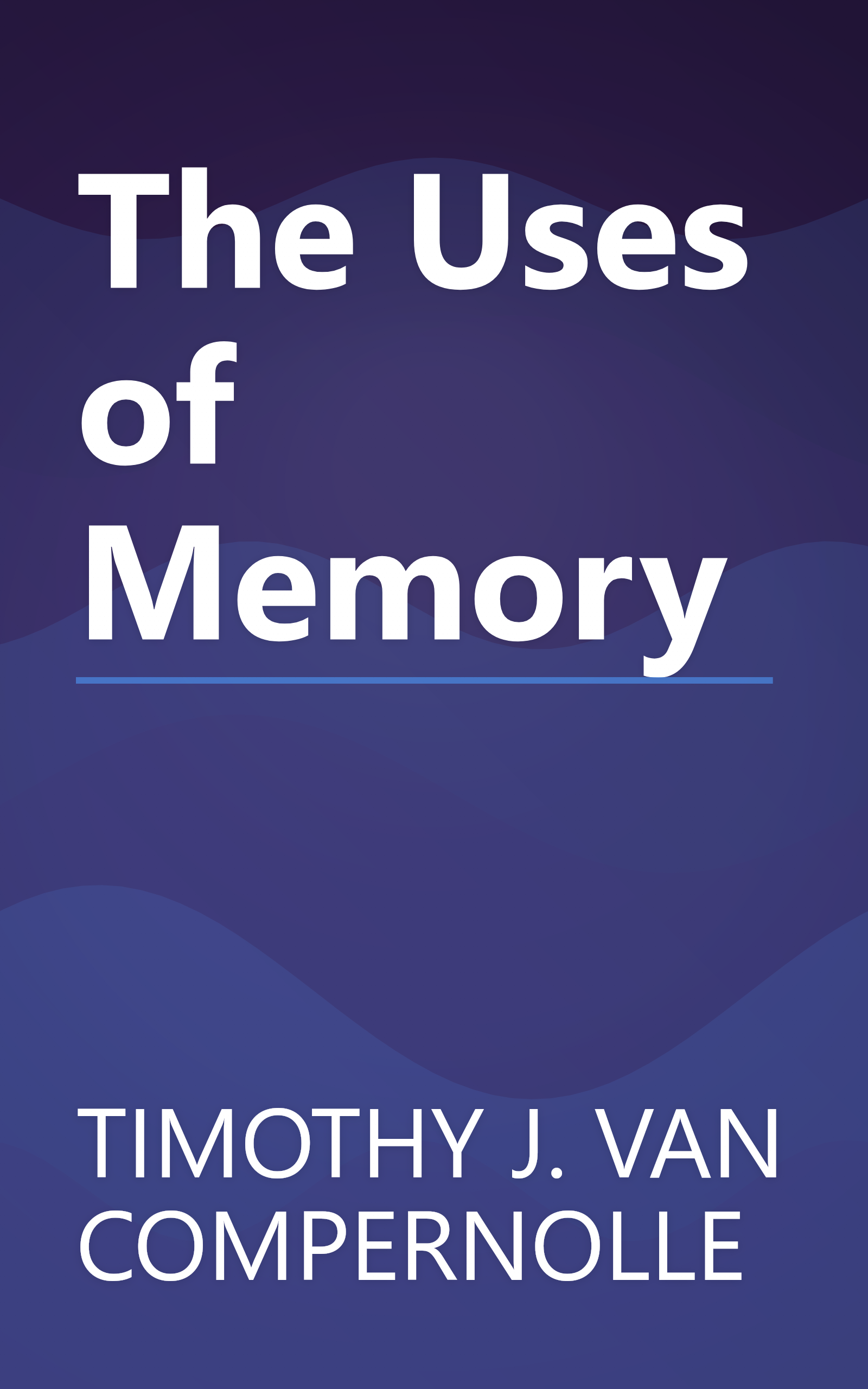 The Uses of Memory book cover