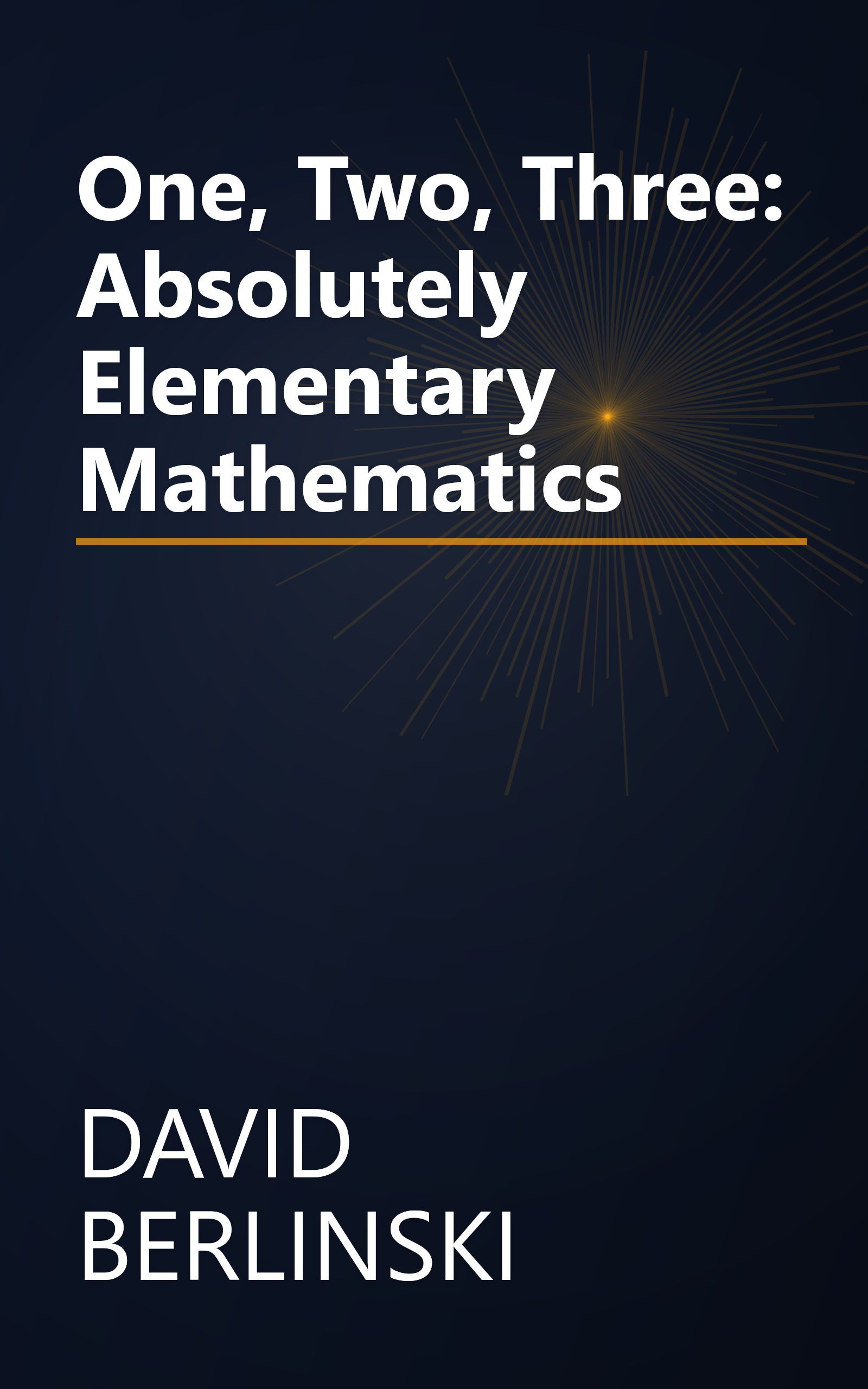 One, Two, Three: Absolutely Elementary Mathematics book cover