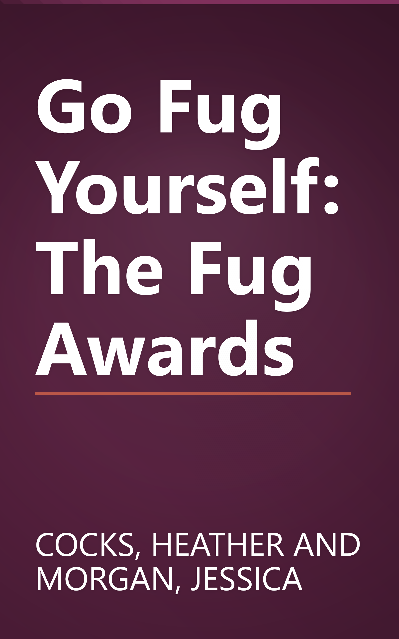Go Fug Yourself: The Fug Awards book cover