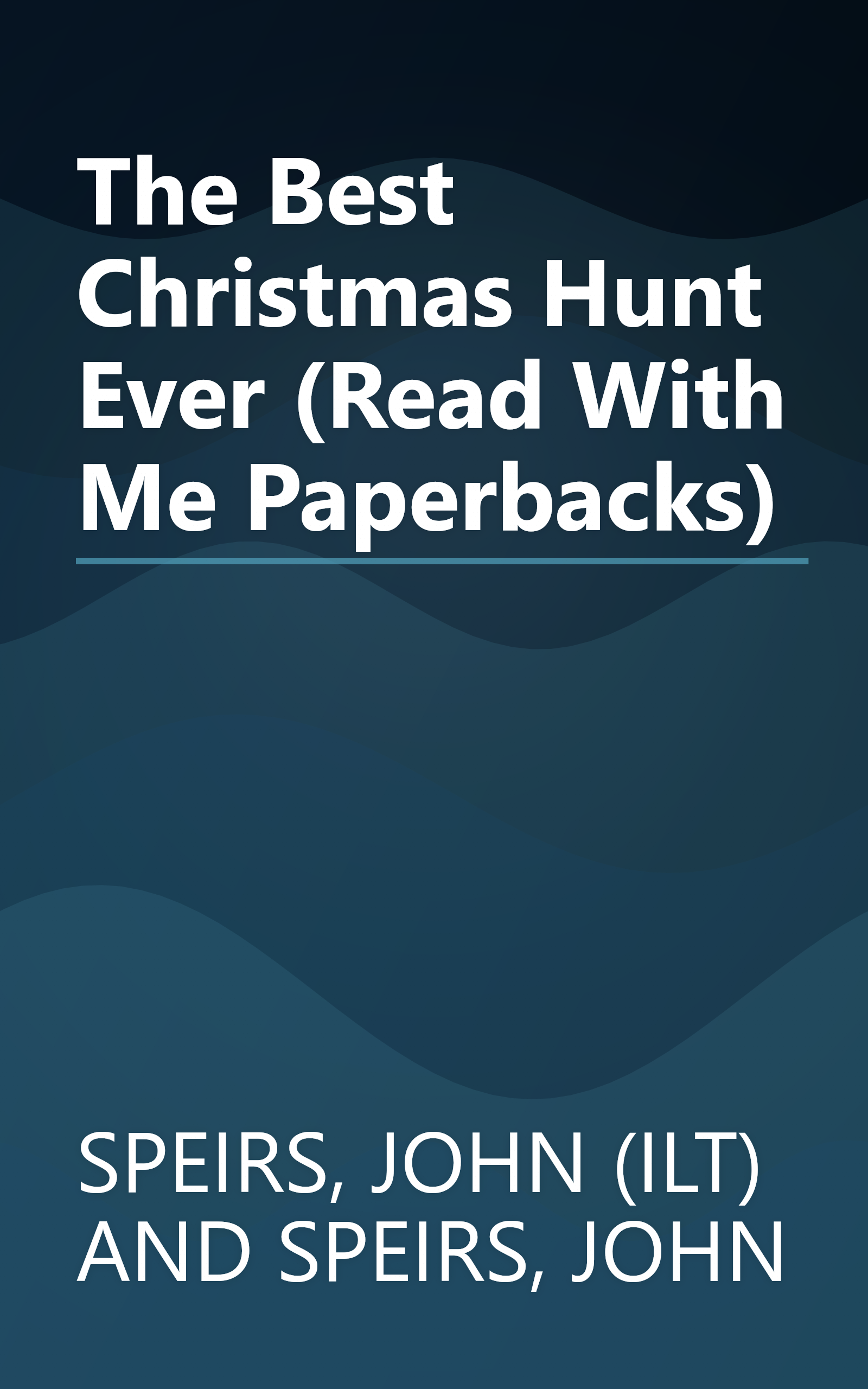 The Best Christmas Hunt Ever (Read With Me Paperbacks) book cover