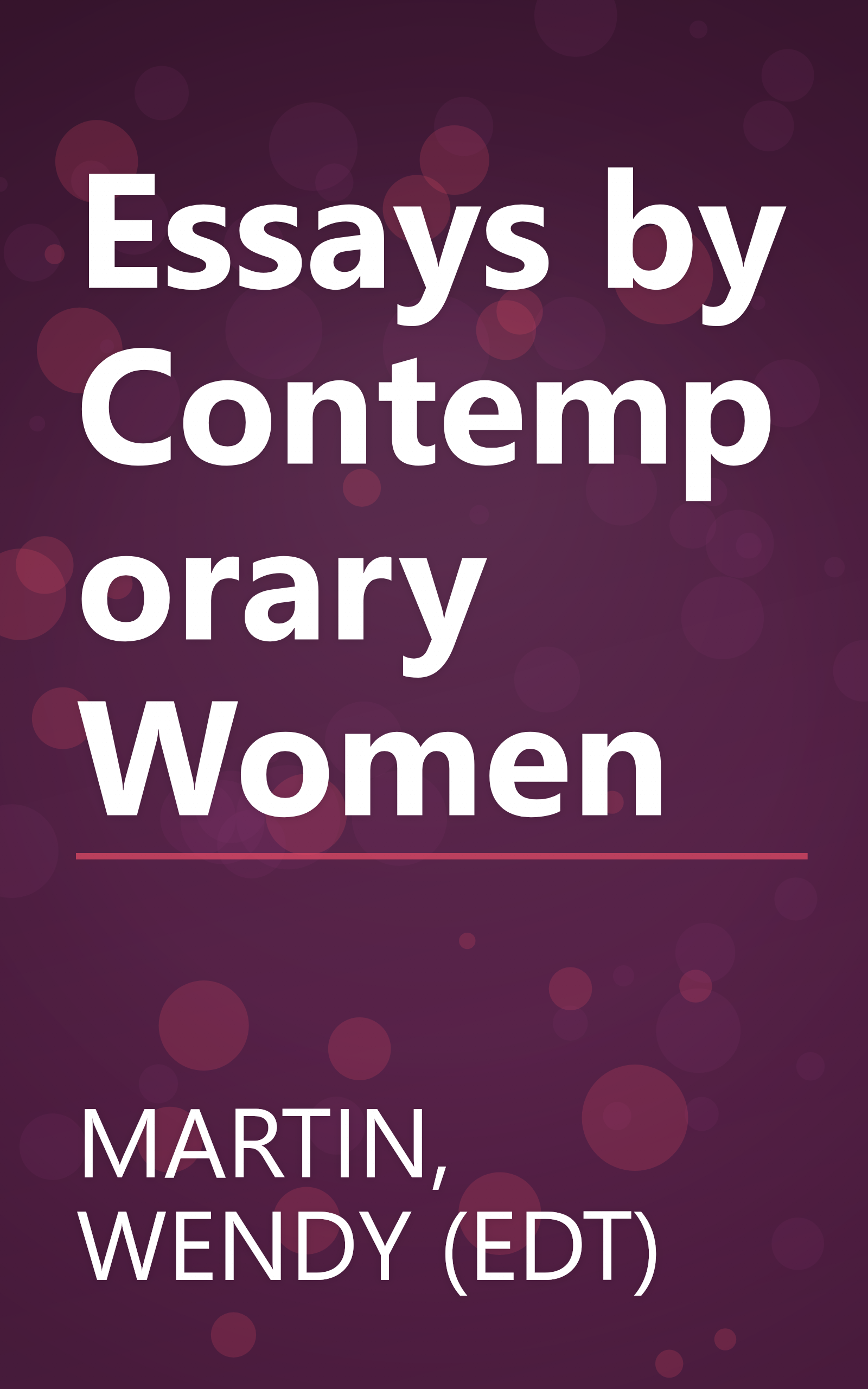Essays by Contemporary Women book cover