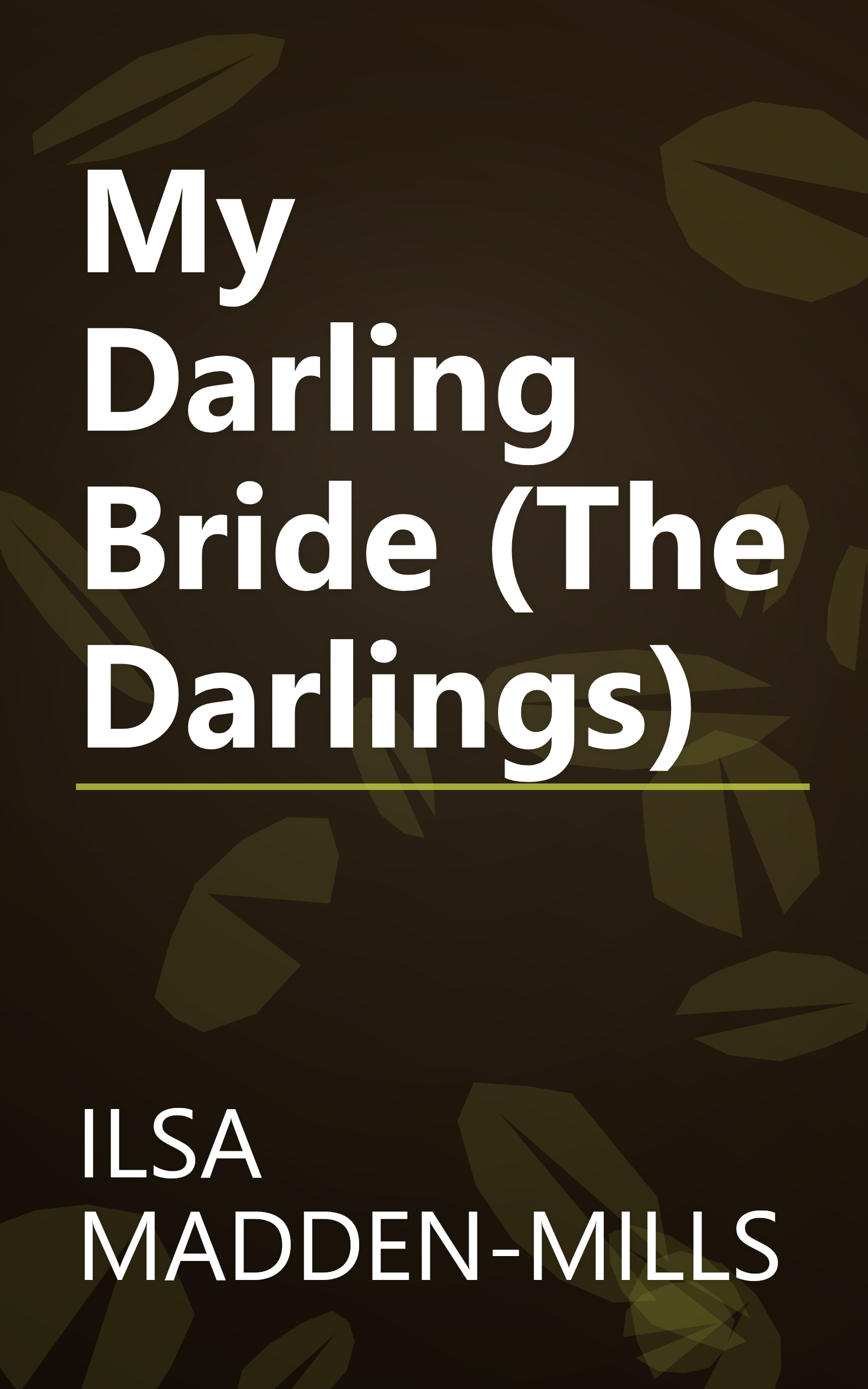 My Darling Bride (The Darlings) book cover